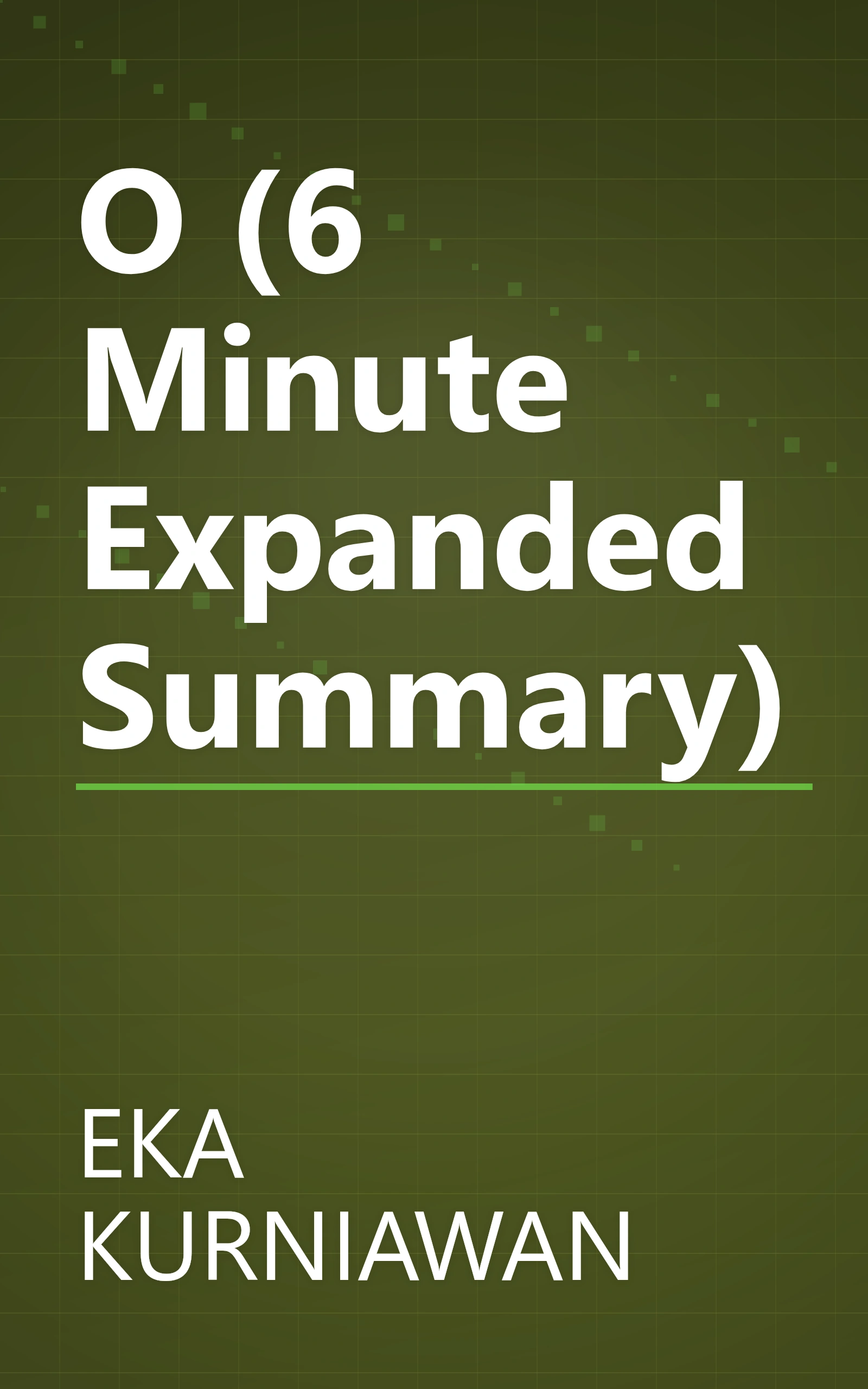 O (6 Minute   Expanded Summary) book cover