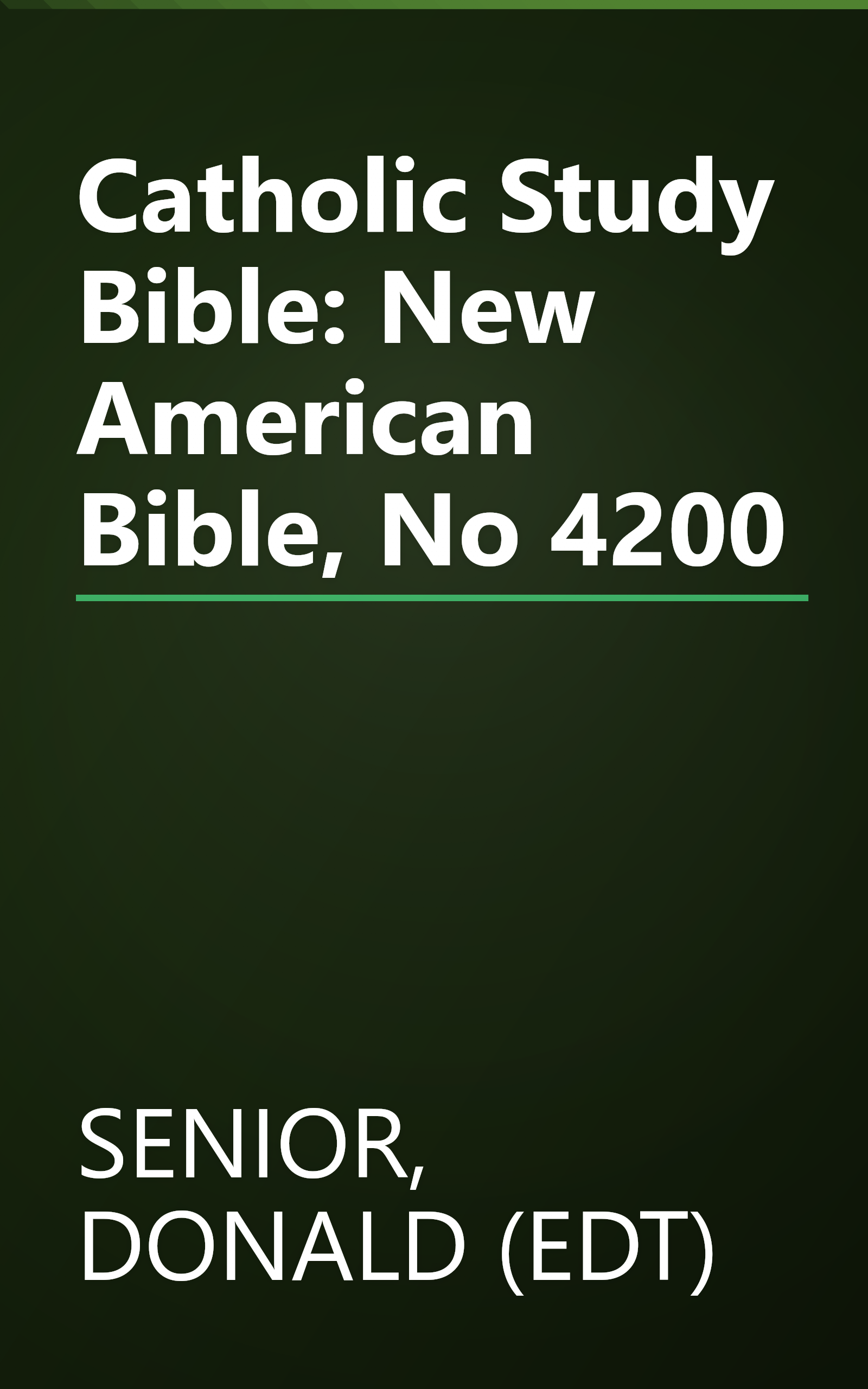 Catholic Study Bible: New American Bible, No 4200 book cover