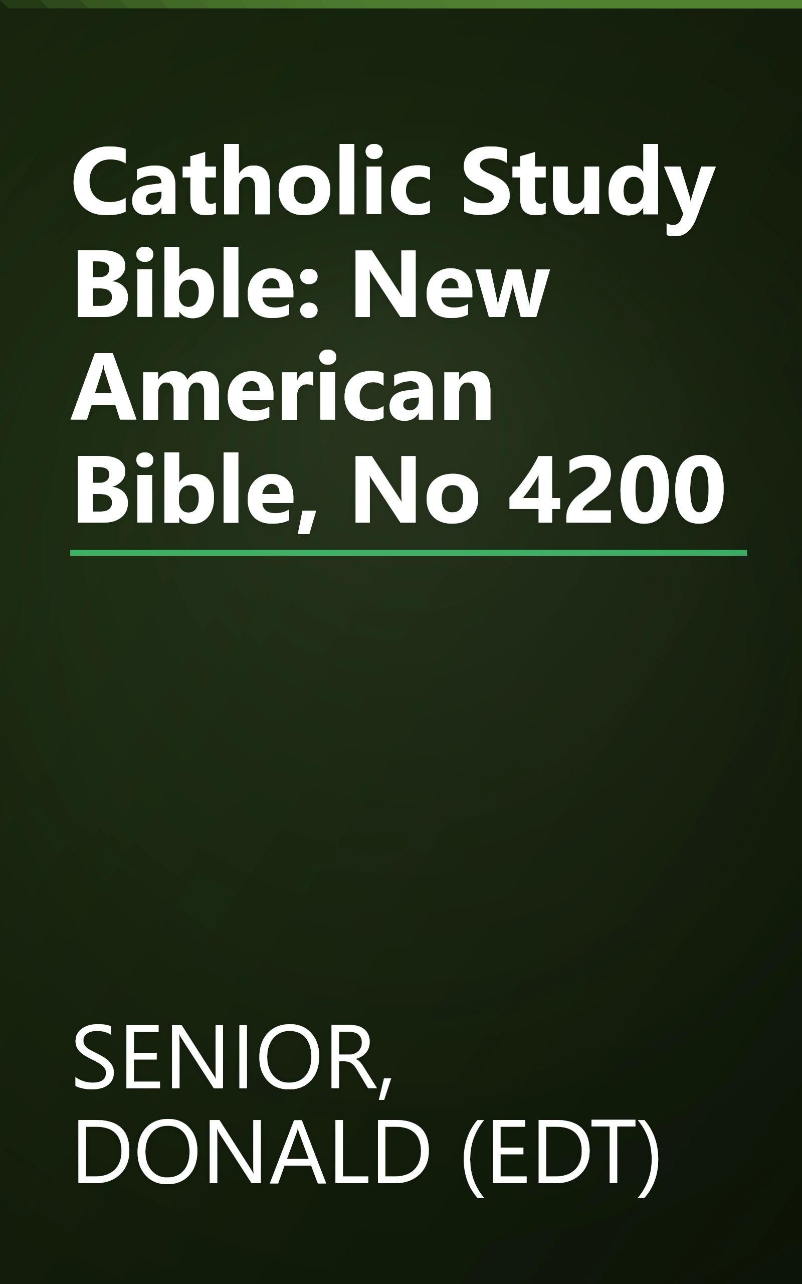 Catholic Study Bible: New American Bible, No 4200 book cover