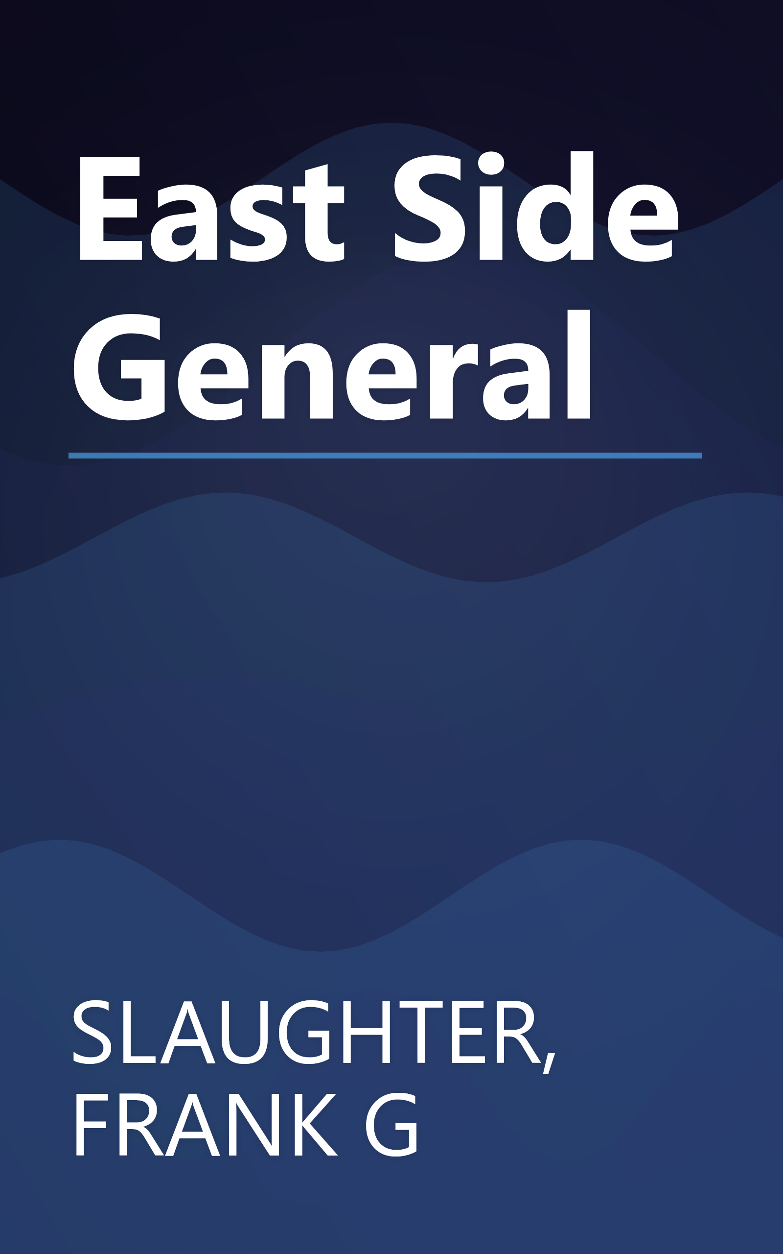 East Side General book cover