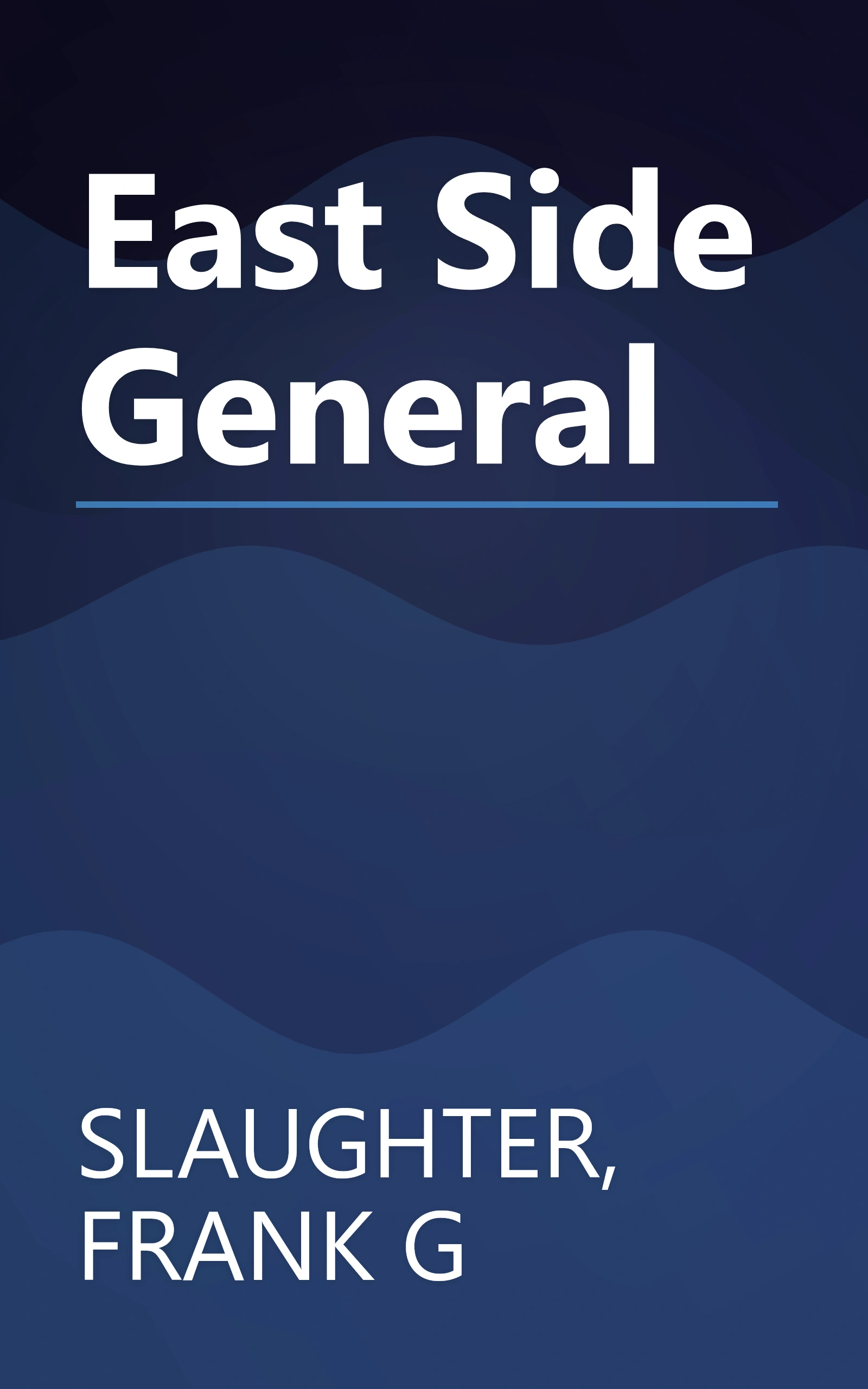 East Side General book cover