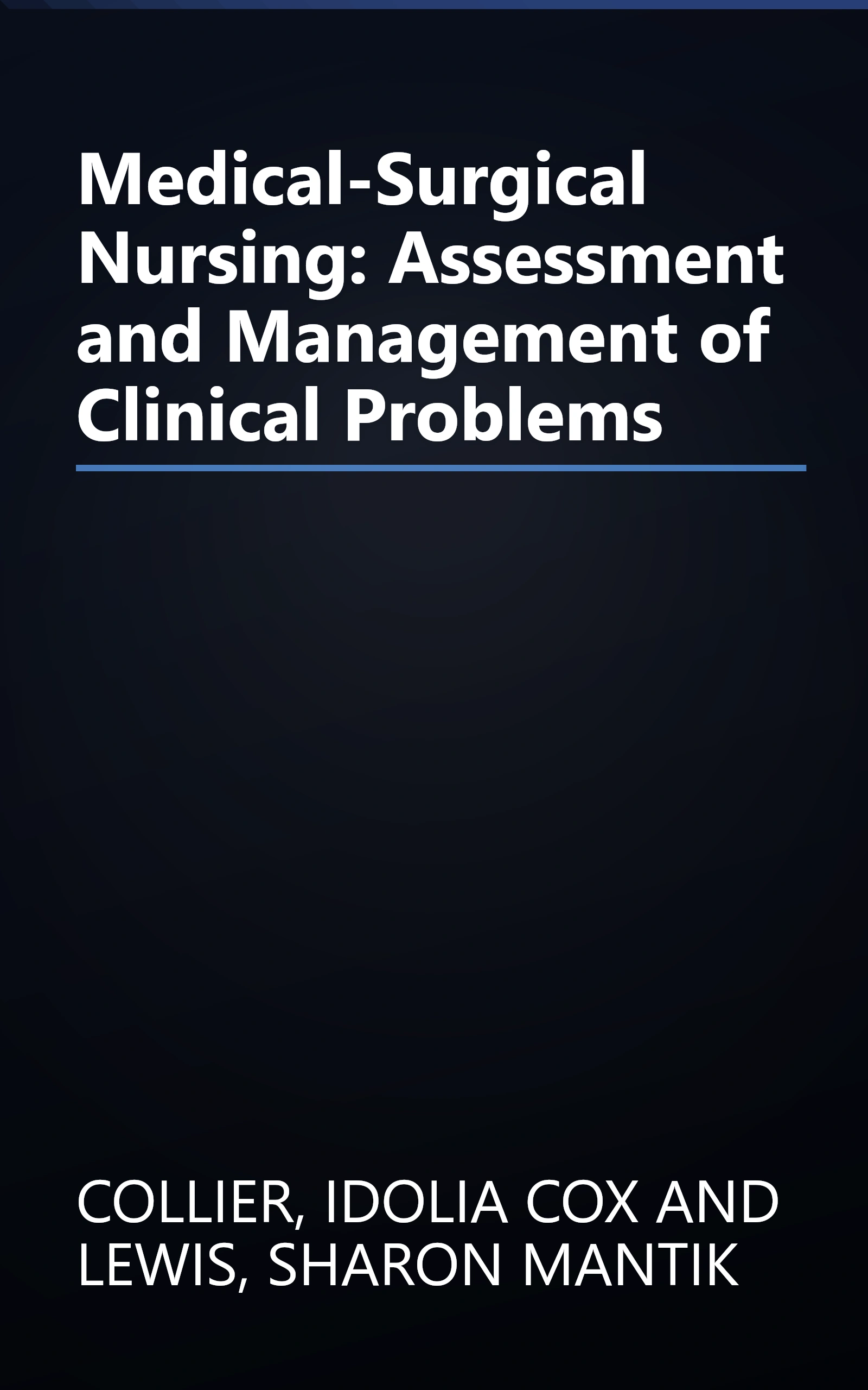 Medical-Surgical Nursing: Assessment and Management of Clinical Problems book cover