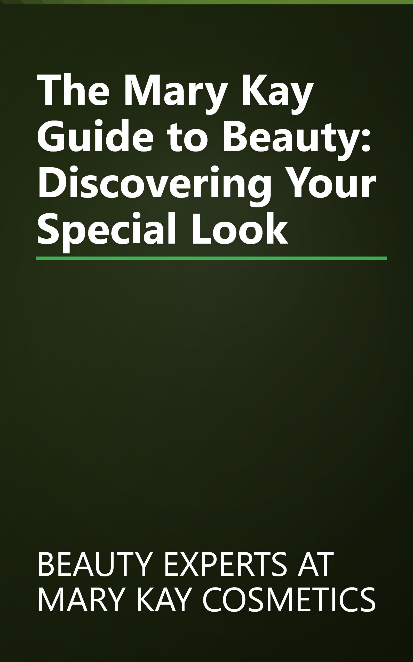 The Mary Kay Guide to Beauty: Discovering Your Special Look book cover