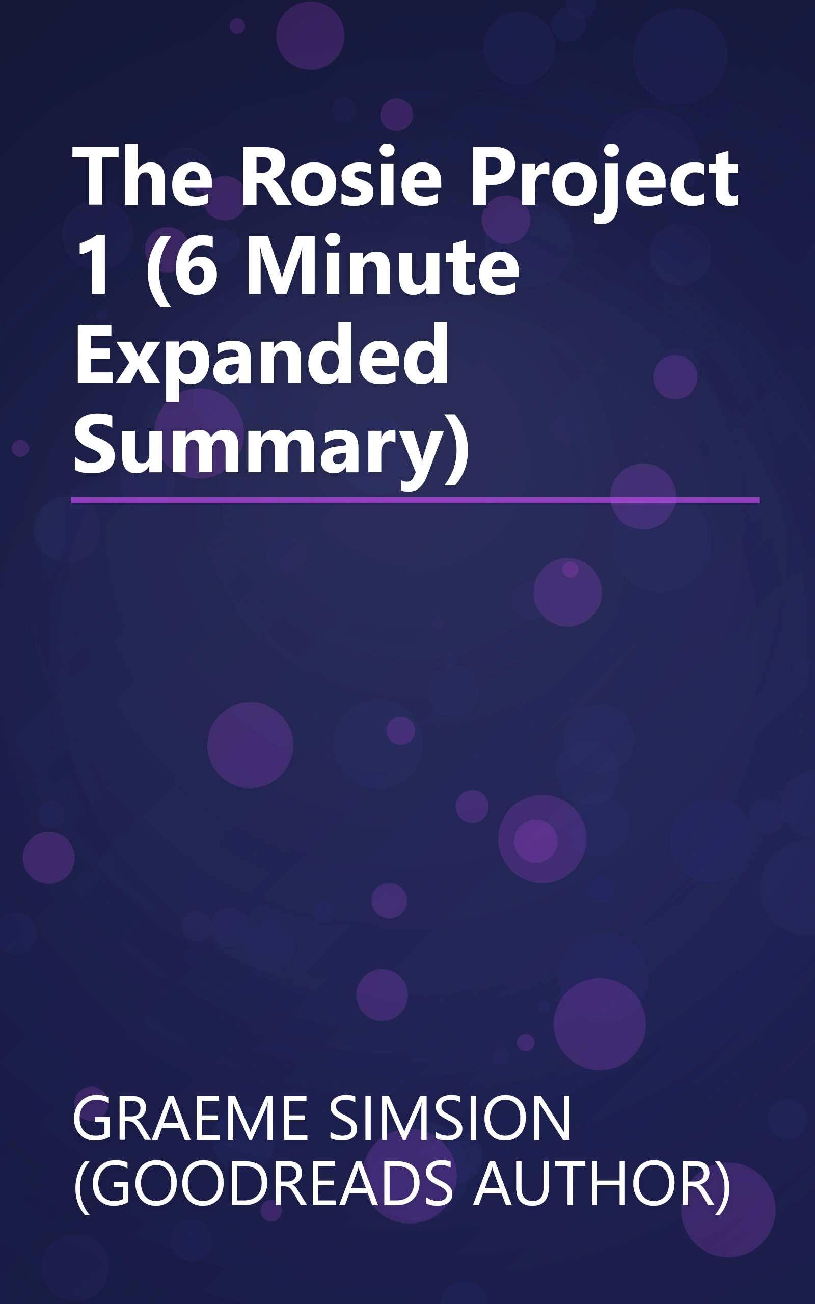 The Rosie Project 1 (6 Minute   Expanded Summary) book cover