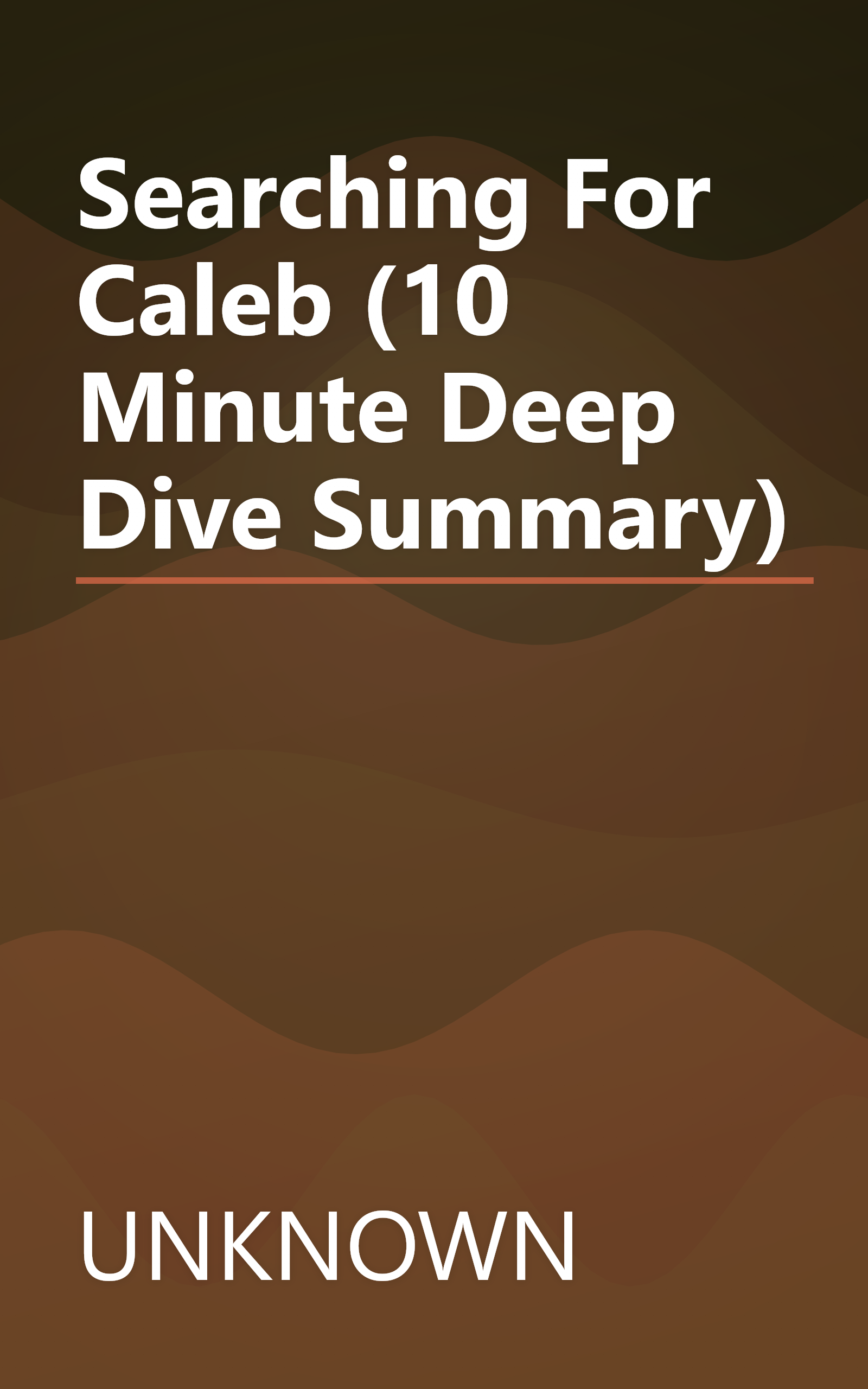 Searching For Caleb (10 Minute   Deep Dive Summary) book cover