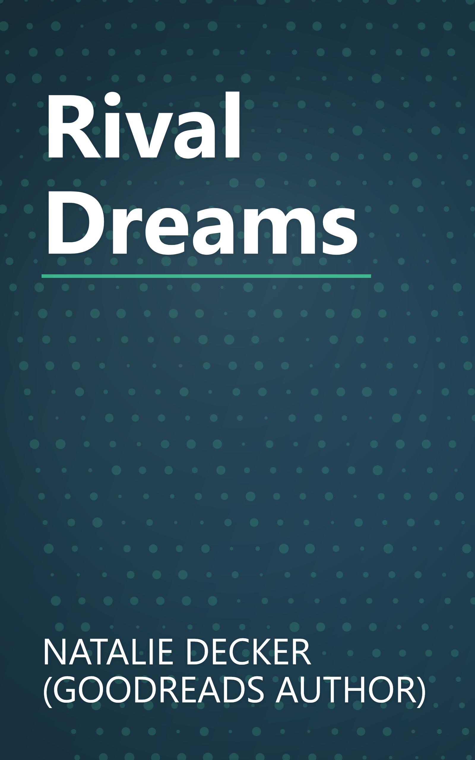 Rival Dreams book cover
