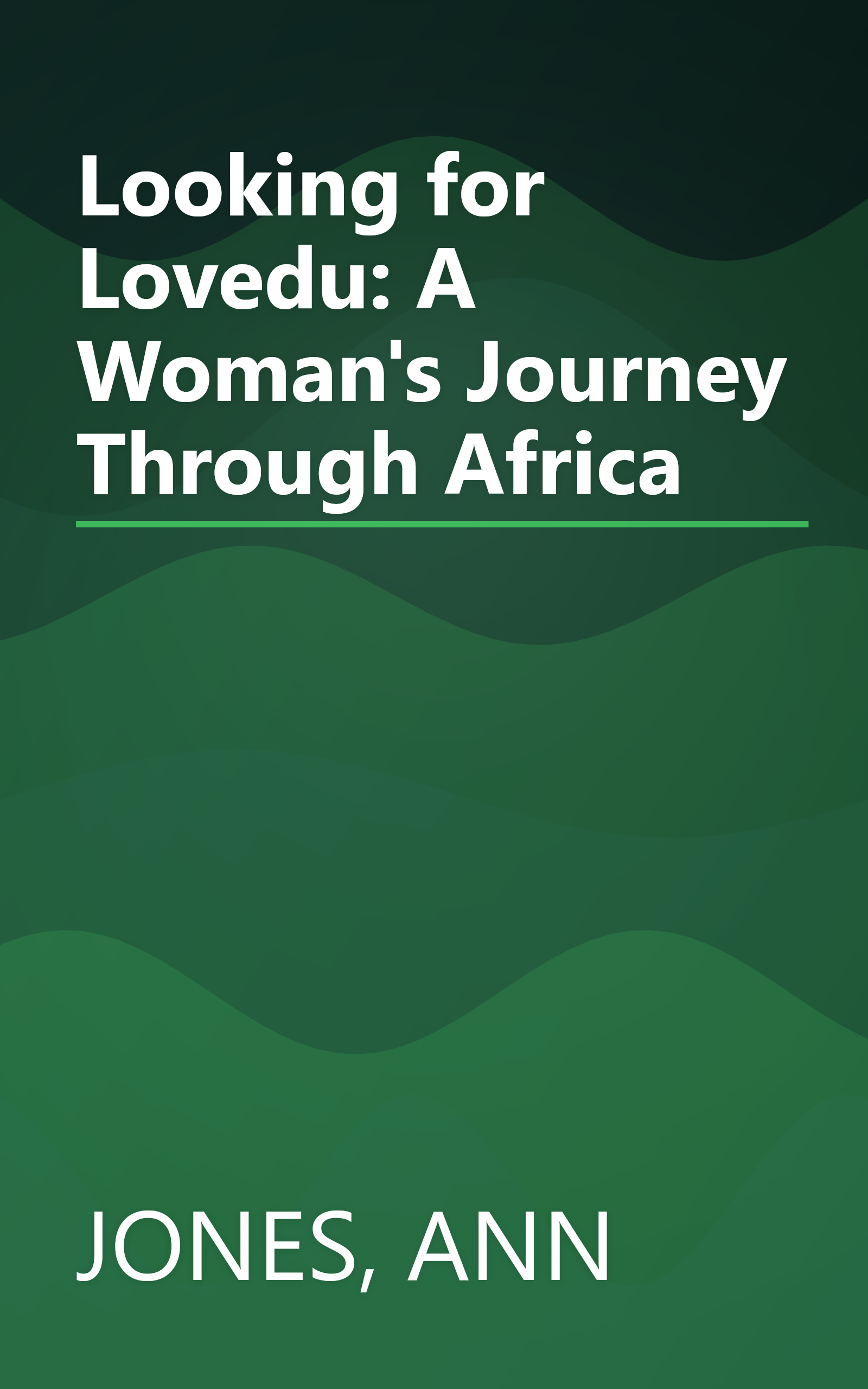 Looking for Lovedu: A Woman's Journey Through Africa book cover