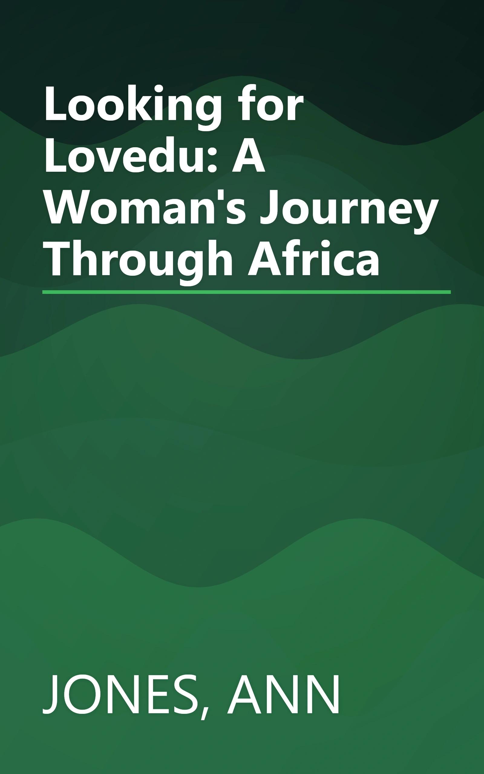 Looking for Lovedu: A Woman's Journey Through Africa book cover