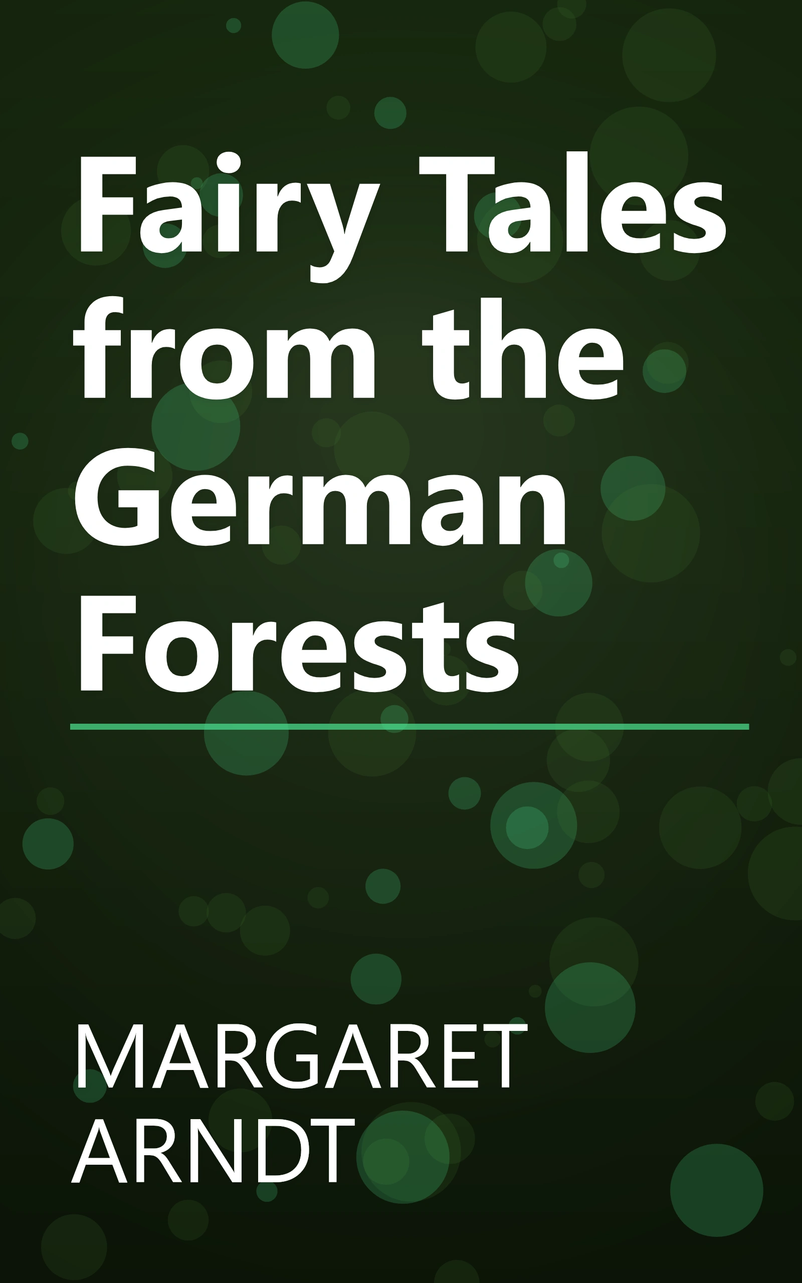 Fairy Tales from the German Forests book cover