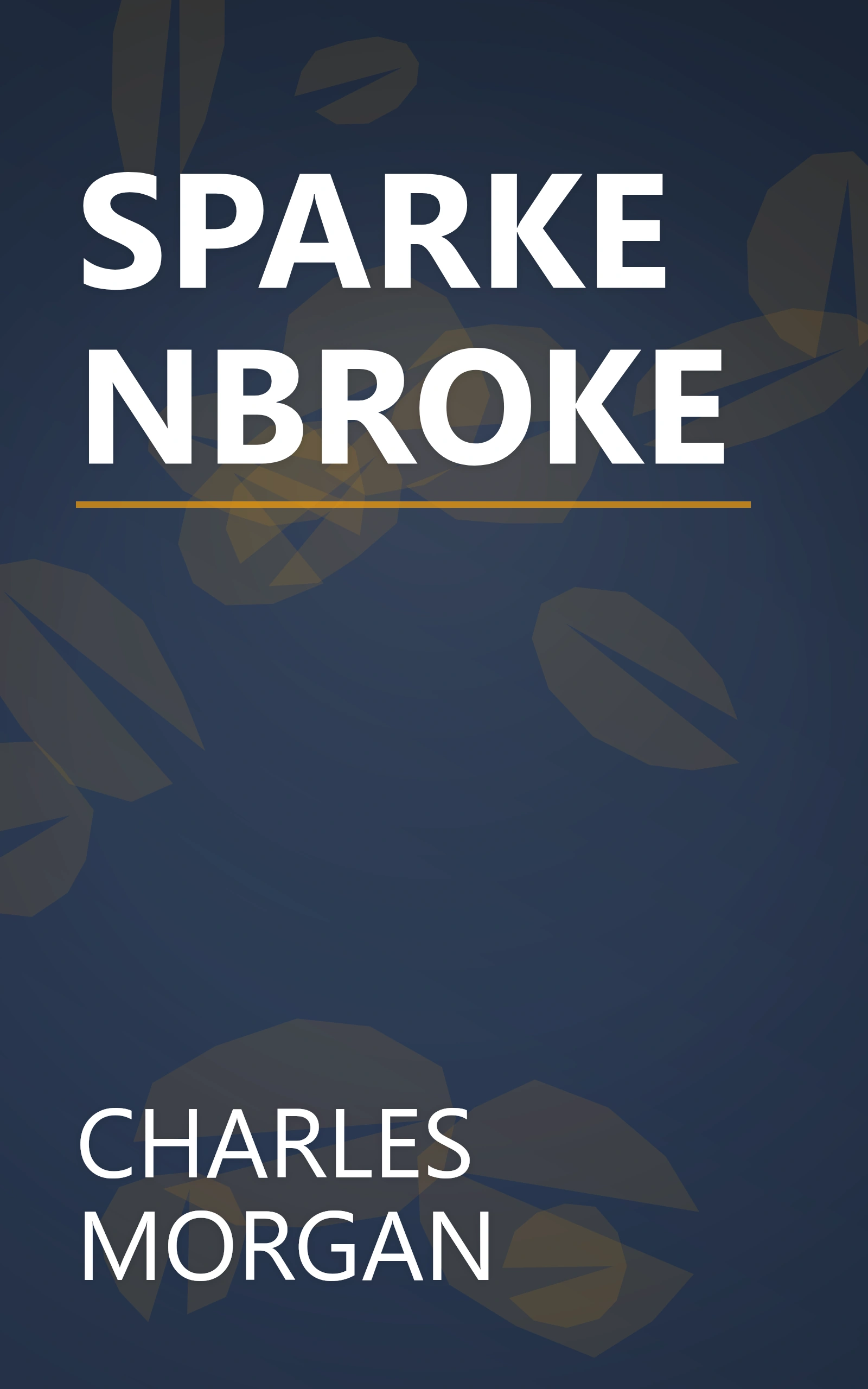 SPARKENBROKE book cover