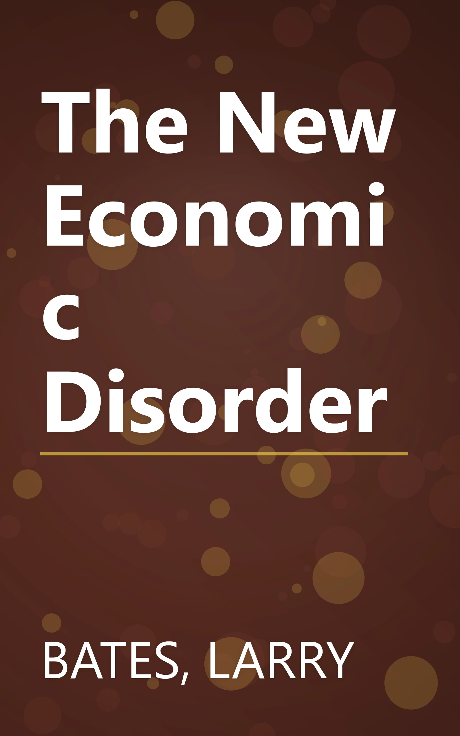 The New Economic Disorder book cover