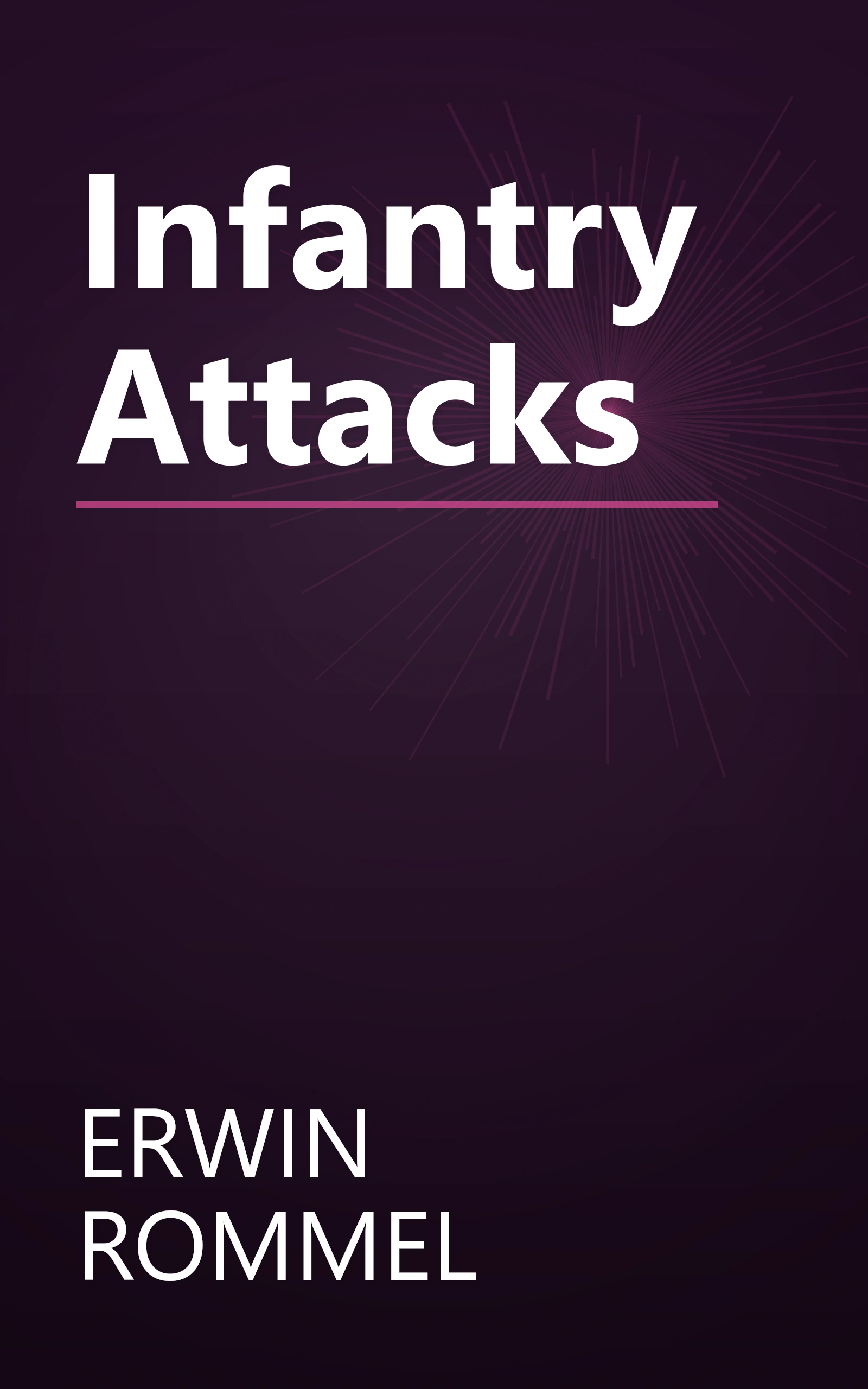 Infantry Attacks book cover