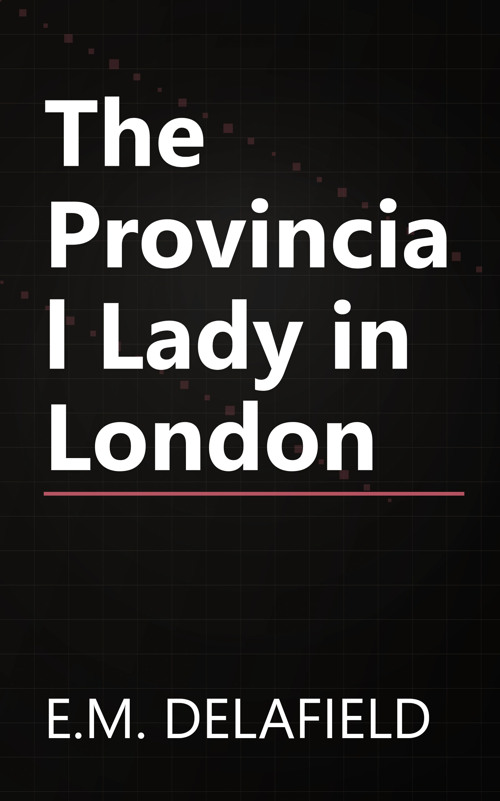 The Provincial Lady in London book cover