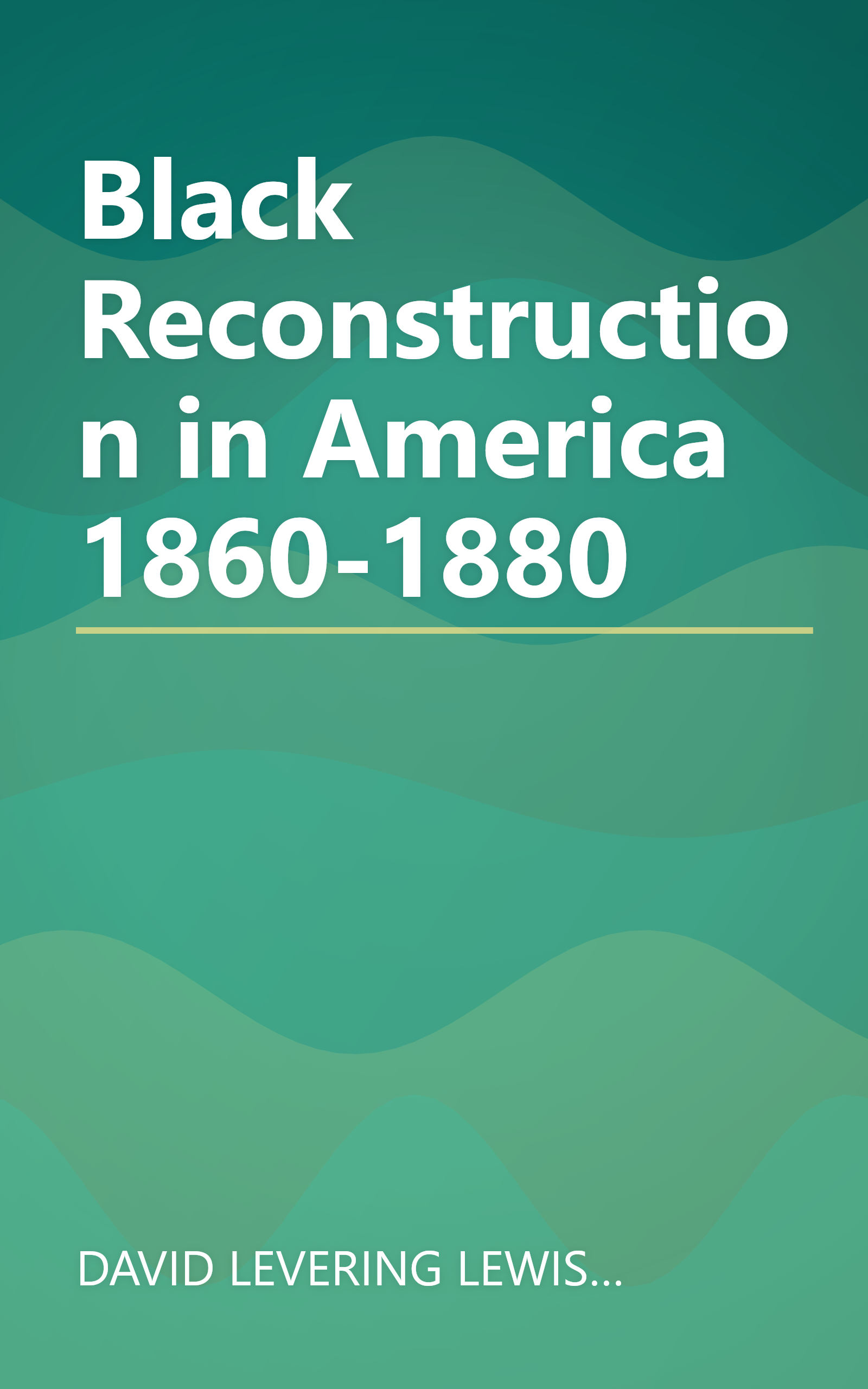 Black Reconstruction in America 1860-1880 book cover