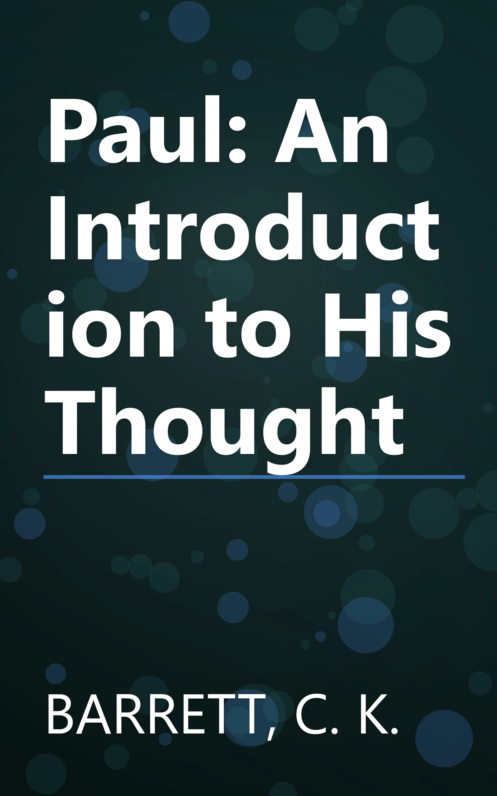 Paul: An Introduction to His Thought book cover