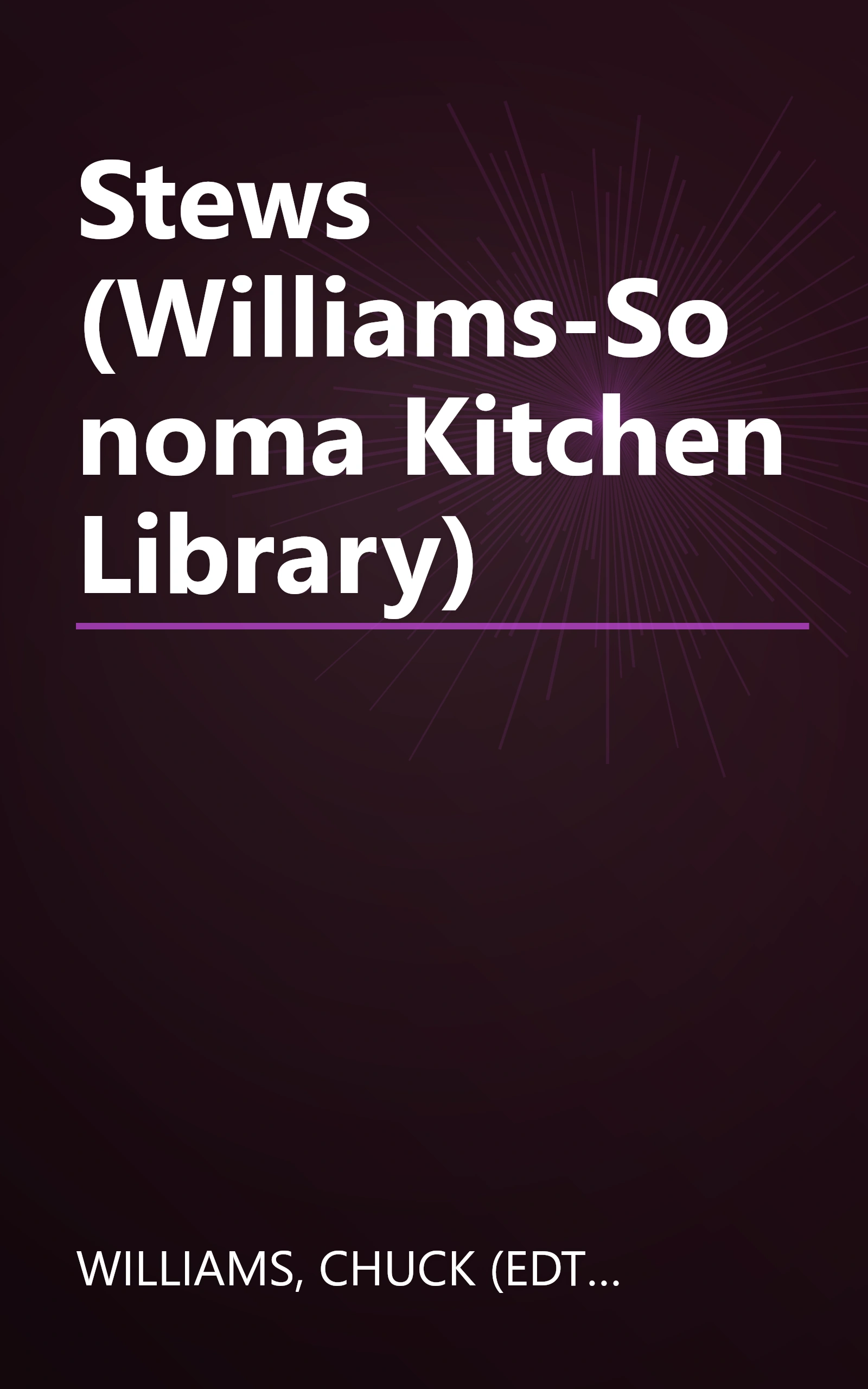 Stews (Williams-Sonoma Kitchen Library) book cover