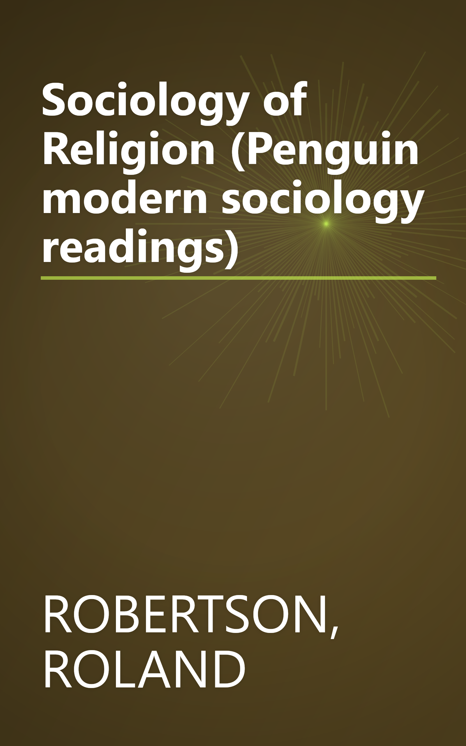 Sociology of Religion (Penguin modern sociology readings) book cover