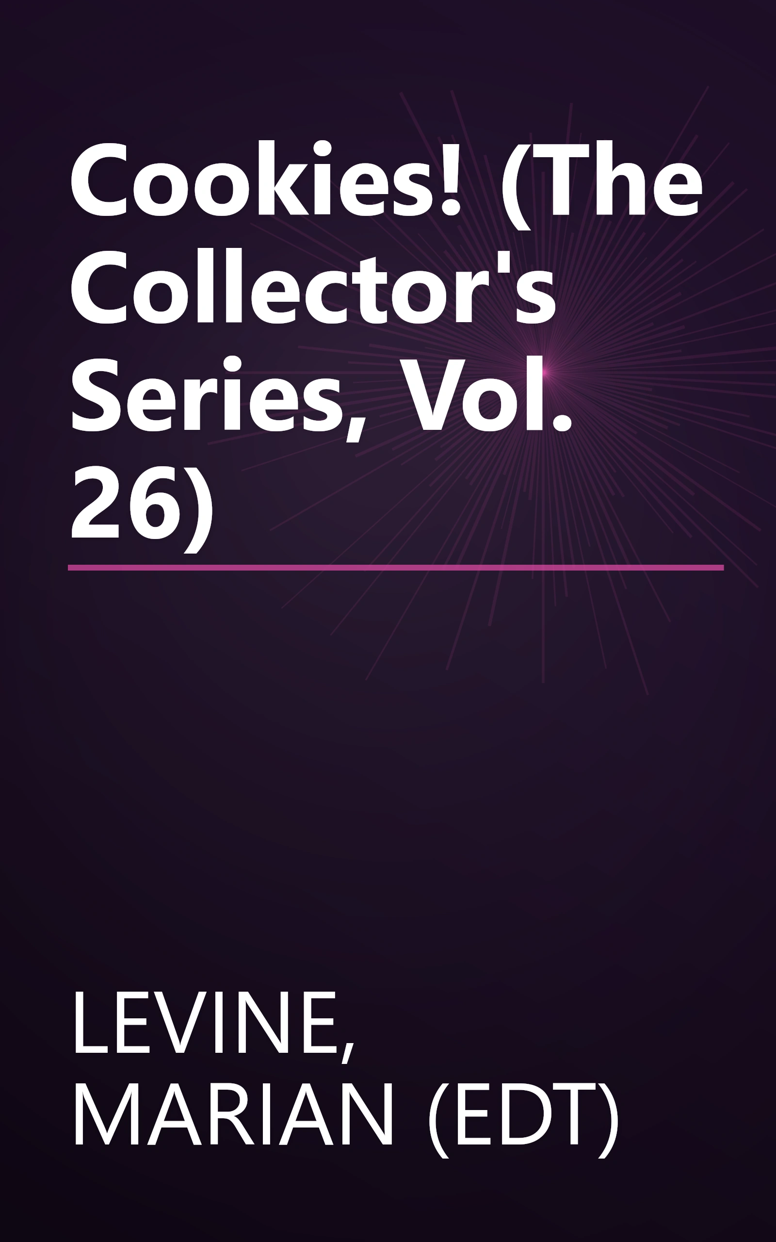 Cookies! (The Collector's Series, Vol. 26) book cover