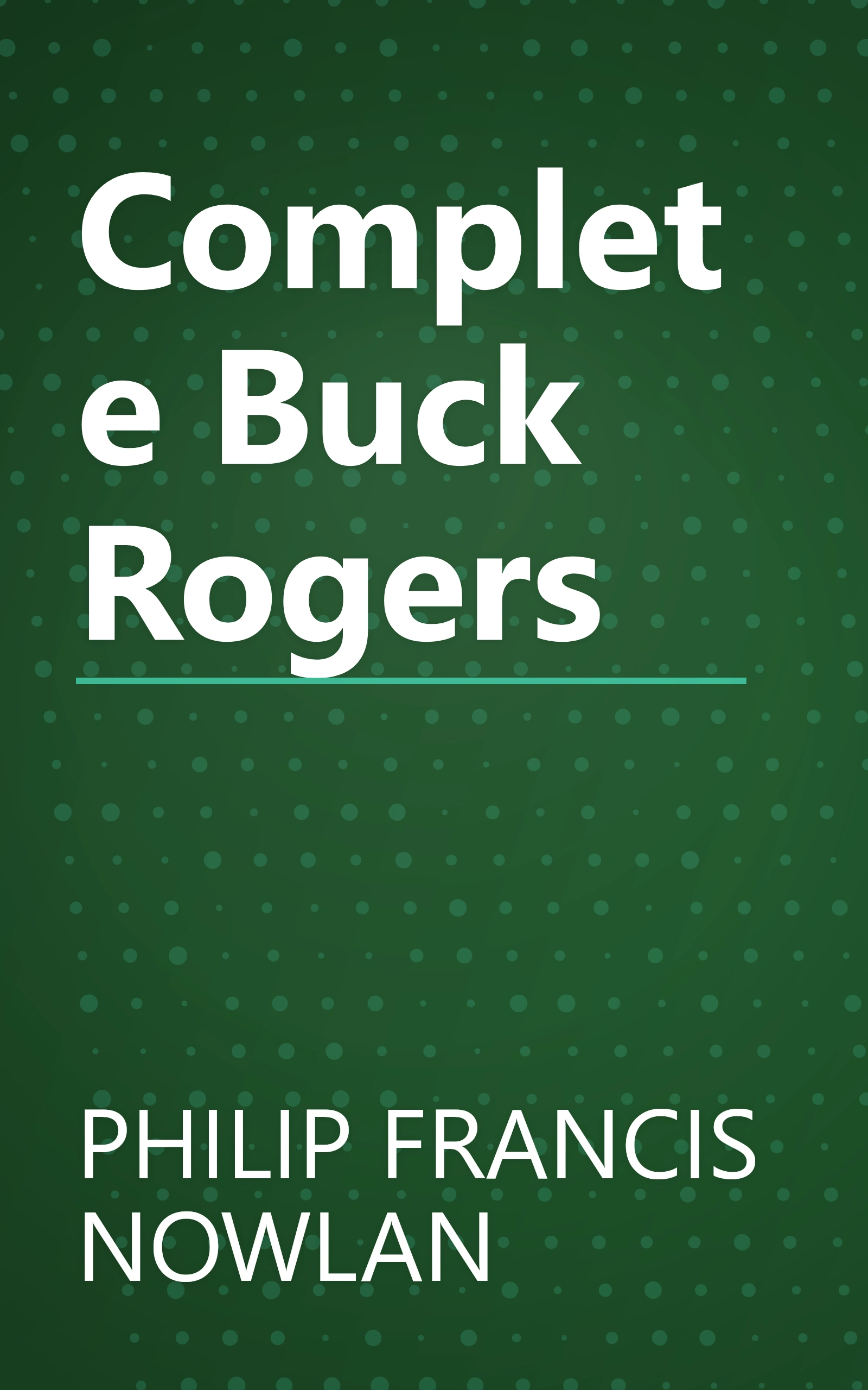 Complete Buck Rogers book cover