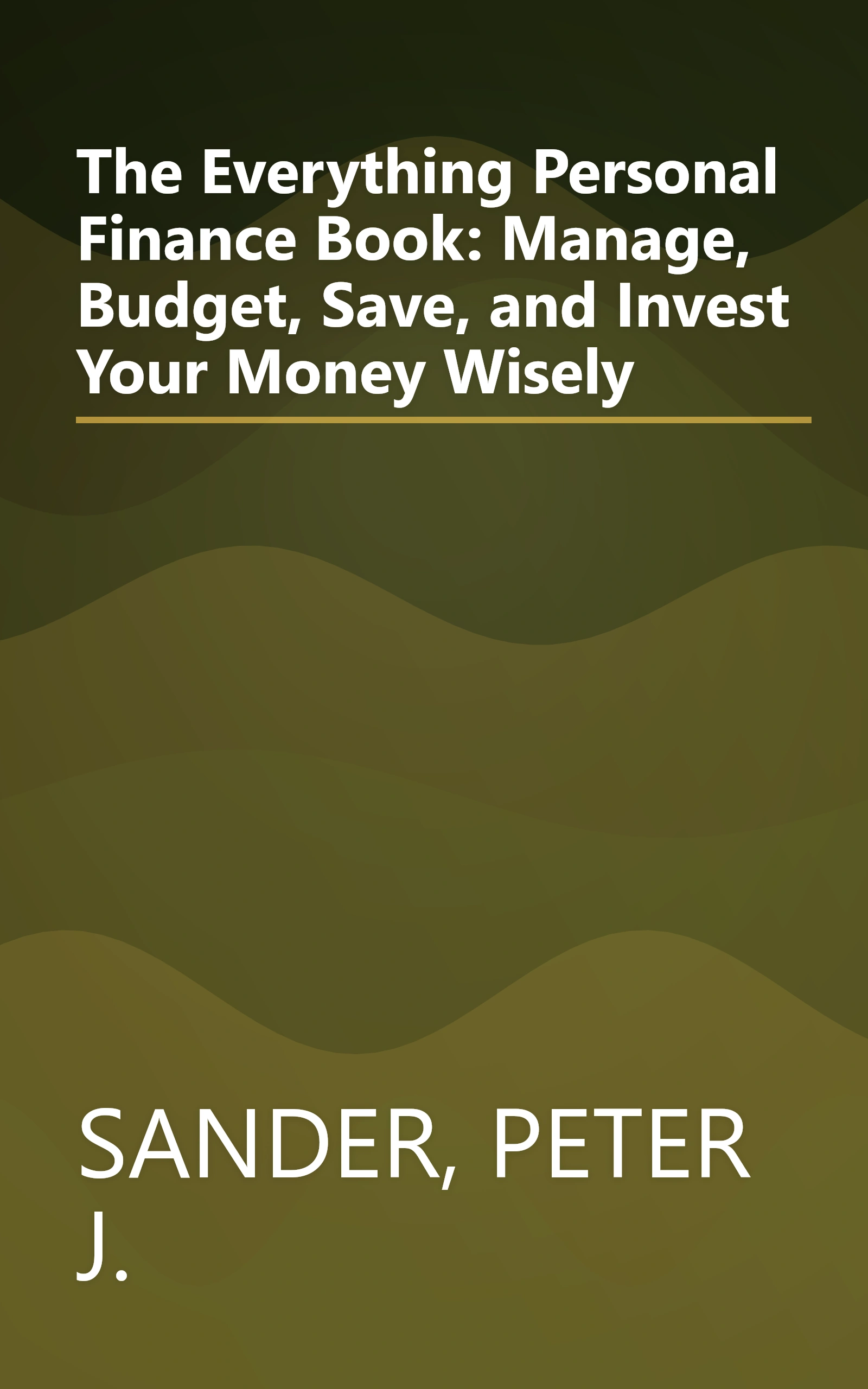 The Everything Personal Finance Book: Manage, Budget, Save, and Invest Your Money Wisely book cover