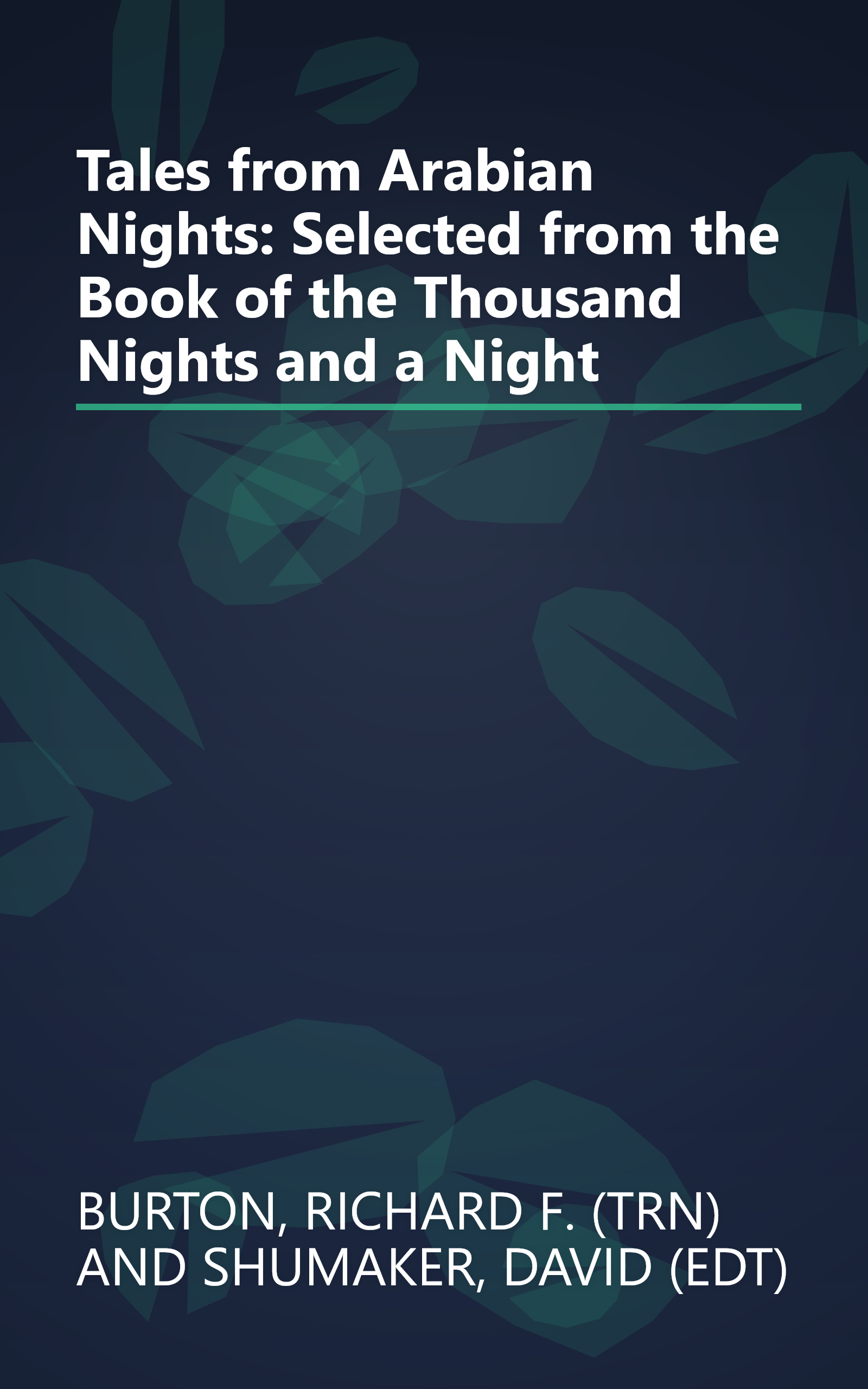 Tales from Arabian Nights: Selected from the Book of the Thousand Nights and a Night book cover