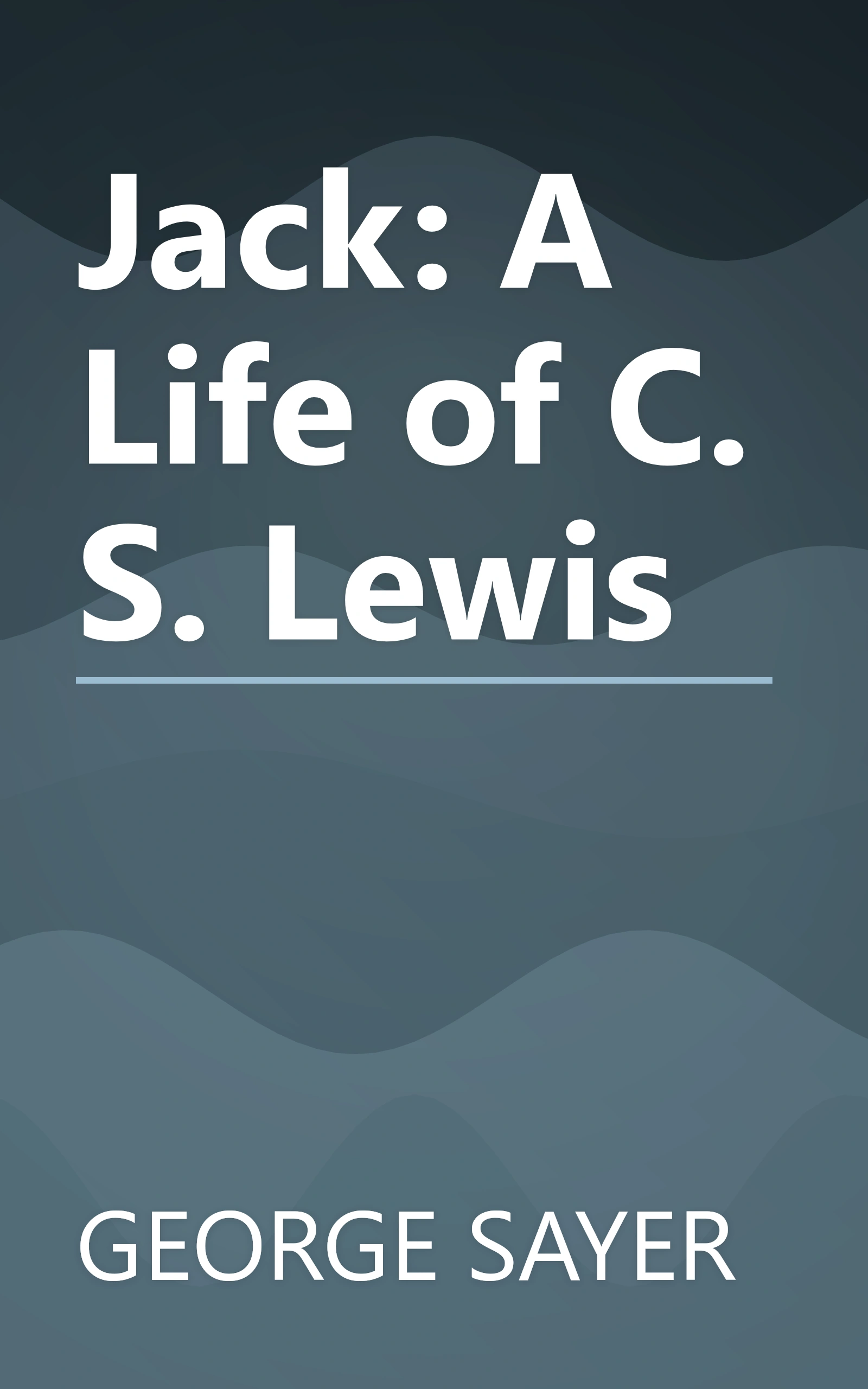 Jack: A Life of C. S. Lewis book cover