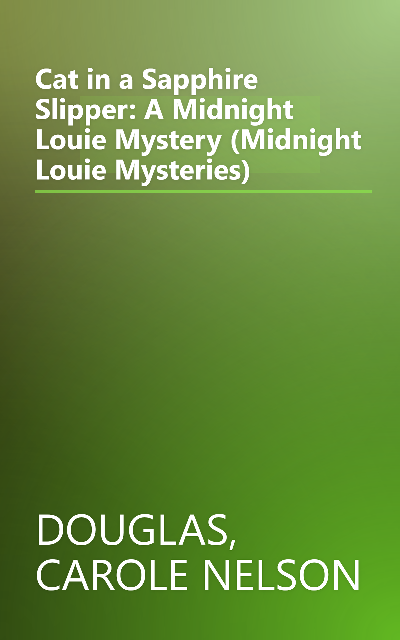 Cat in a Sapphire Slipper: A Midnight Louie Mystery (Midnight Louie Mysteries) book cover