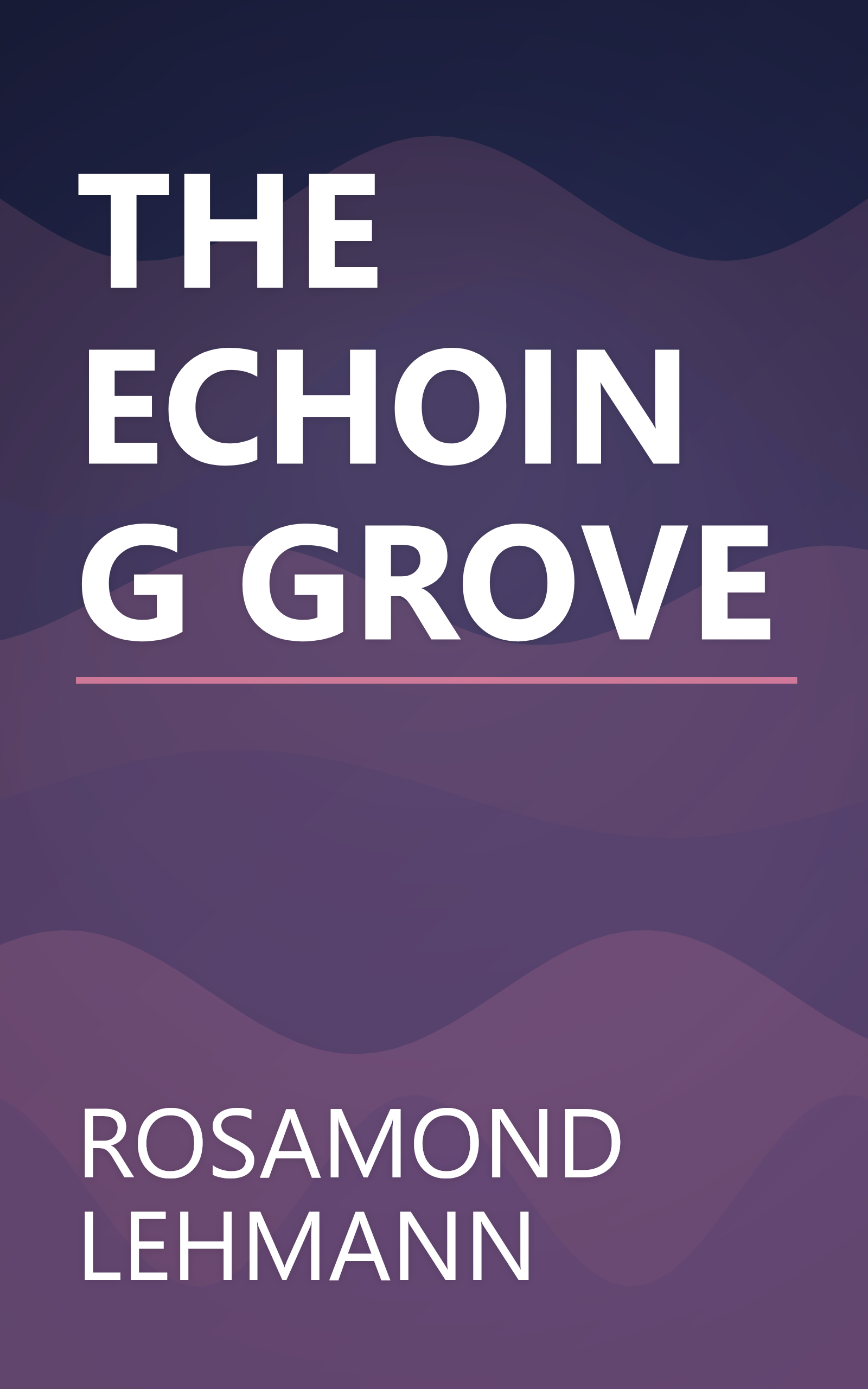 THE ECHOING GROVE book cover
