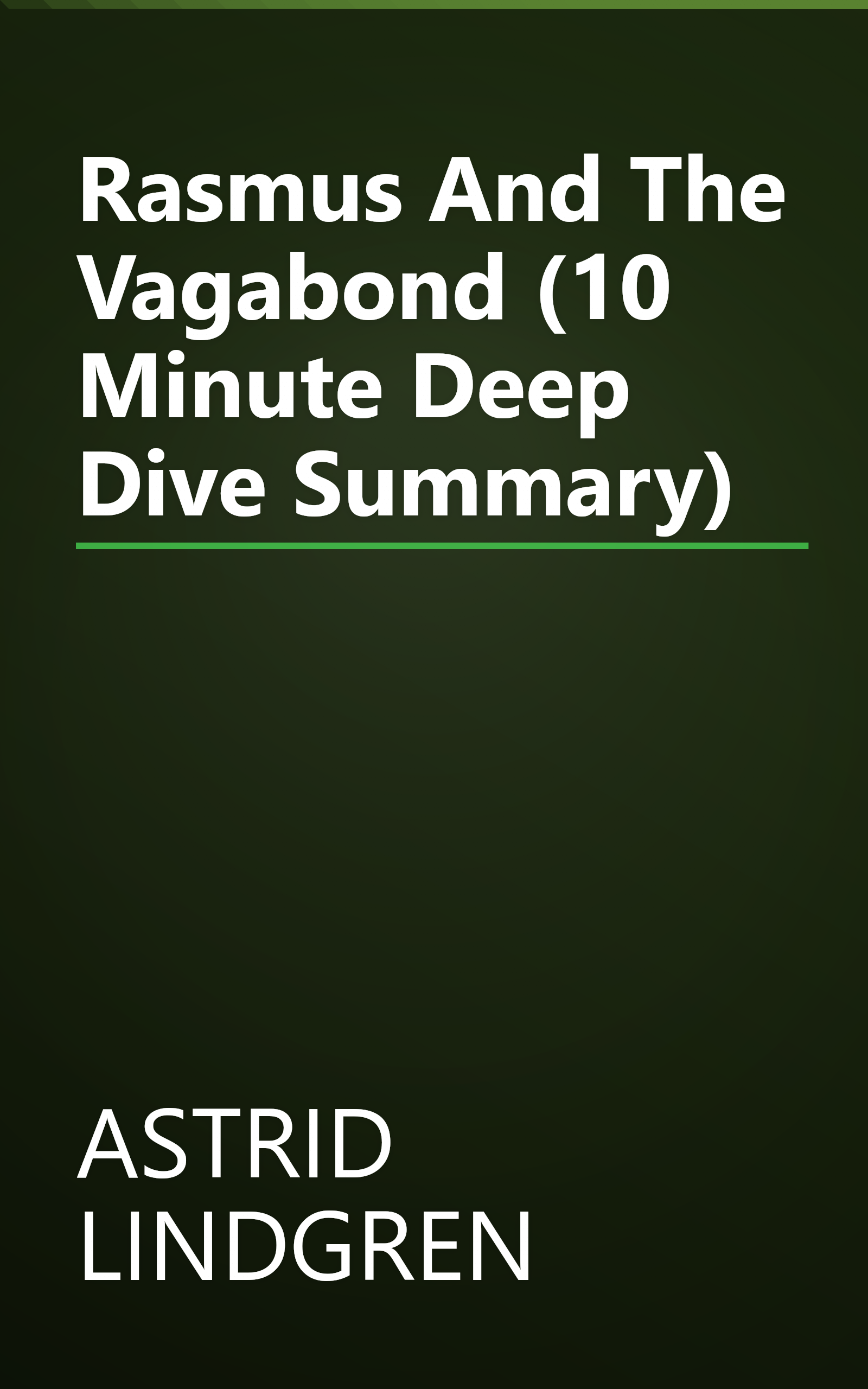 Rasmus And The Vagabond (10 Minute   Deep Dive Summary) book cover