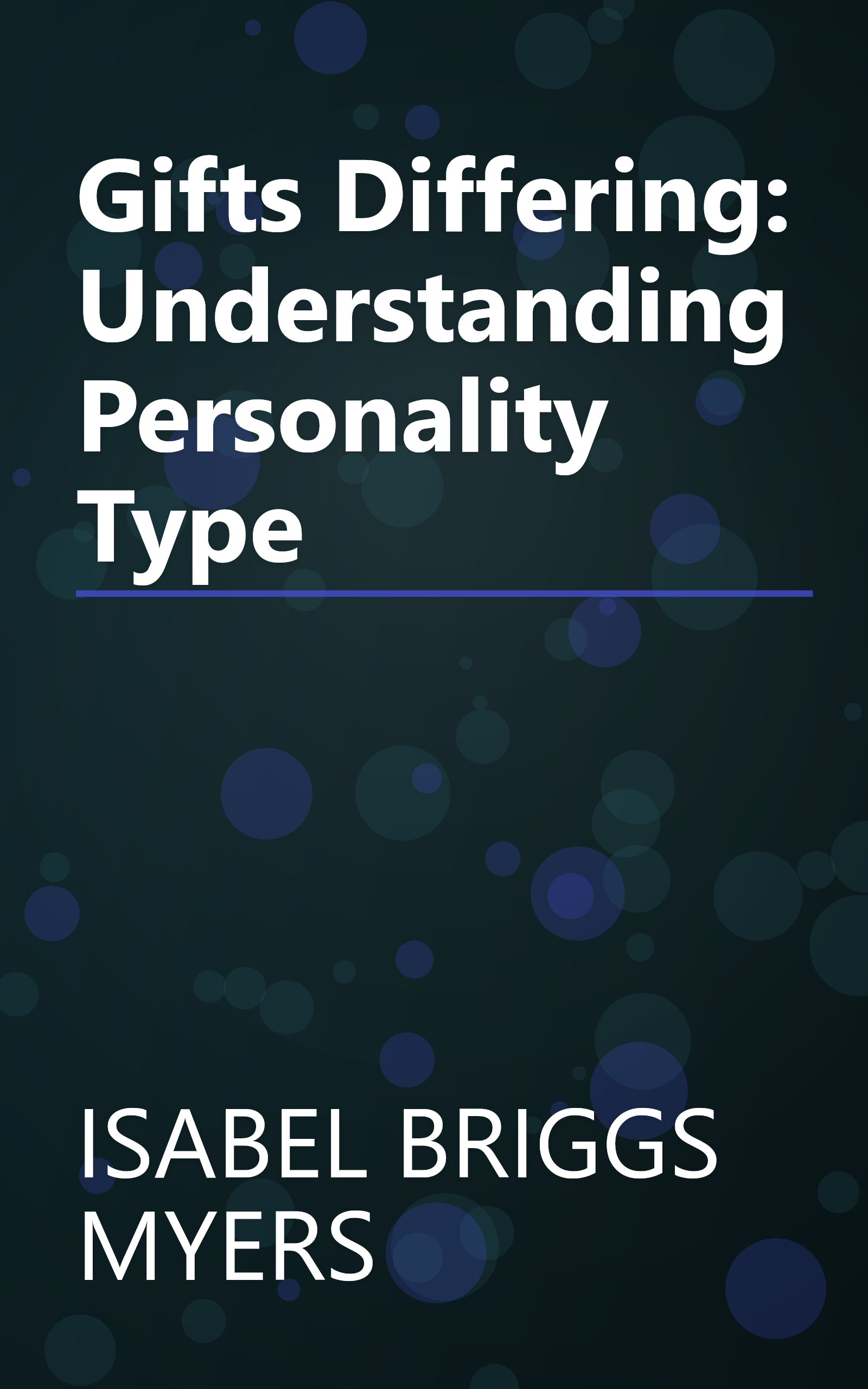 Gifts Differing: Understanding Personality Type book cover
