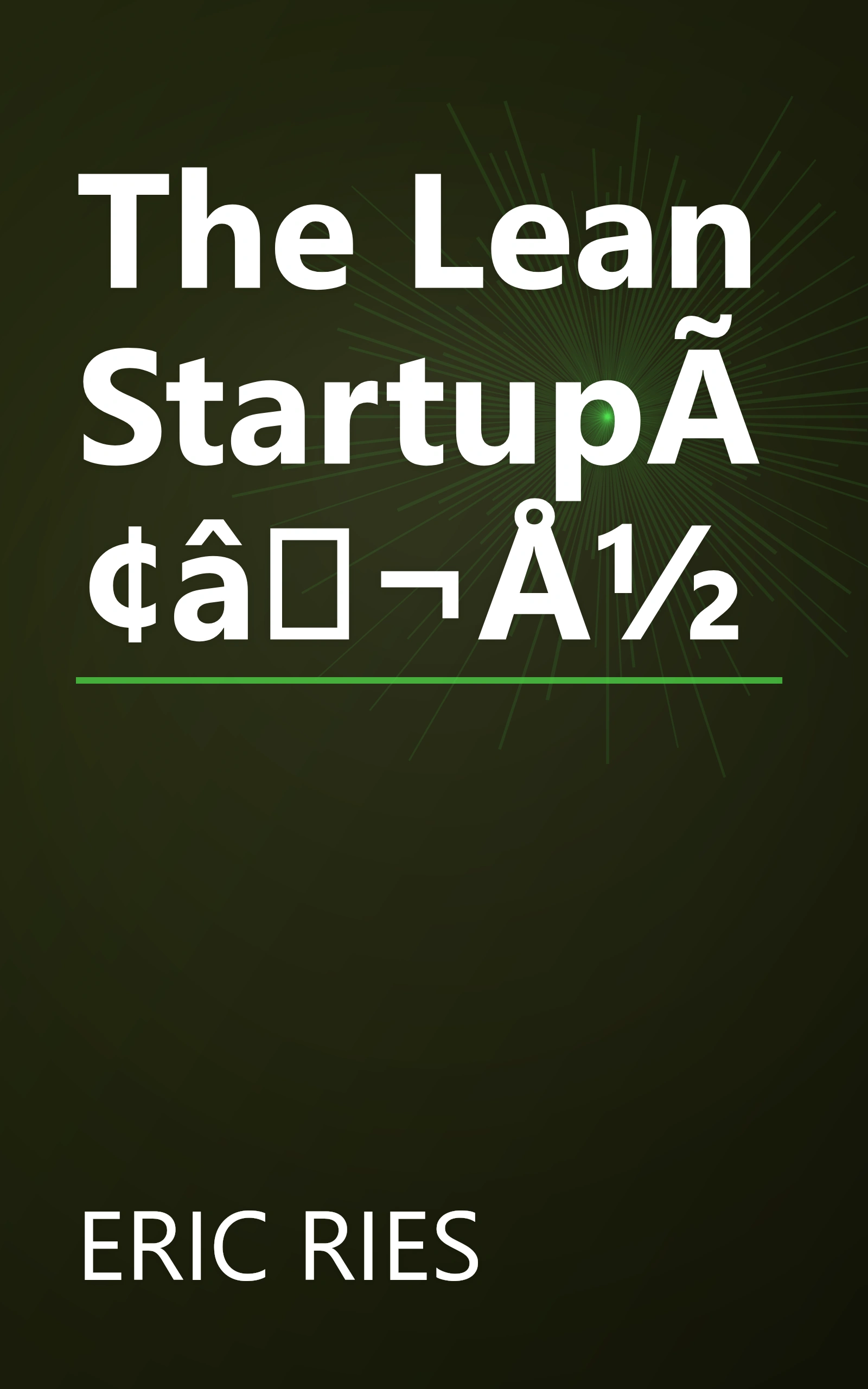 The Lean StartupÃ¢â¬Å½ book cover