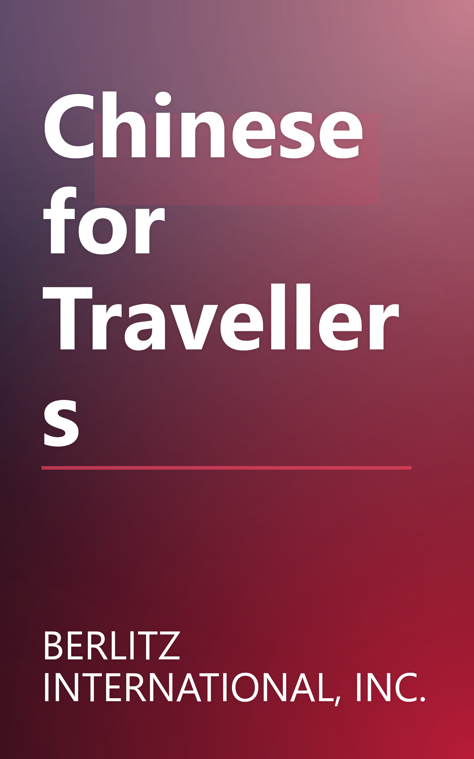 Chinese for Travellers book cover