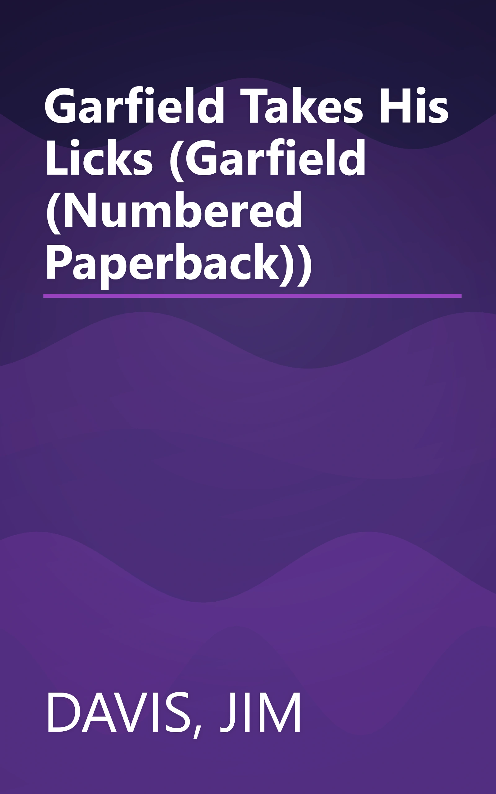 Garfield Takes His Licks (Garfield (Numbered Paperback)) book cover