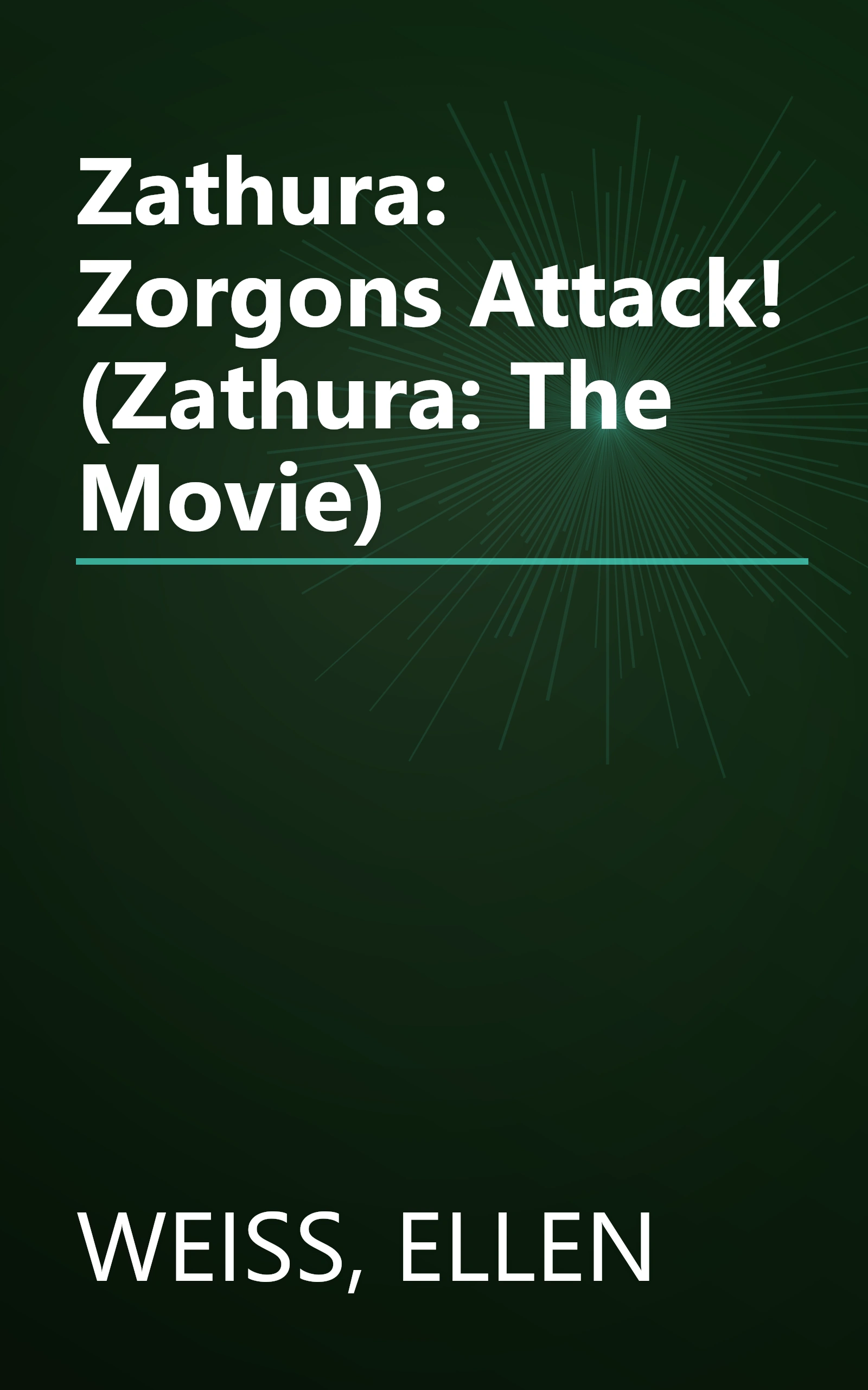 Zathura: Zorgons Attack! (Zathura: The Movie) book cover