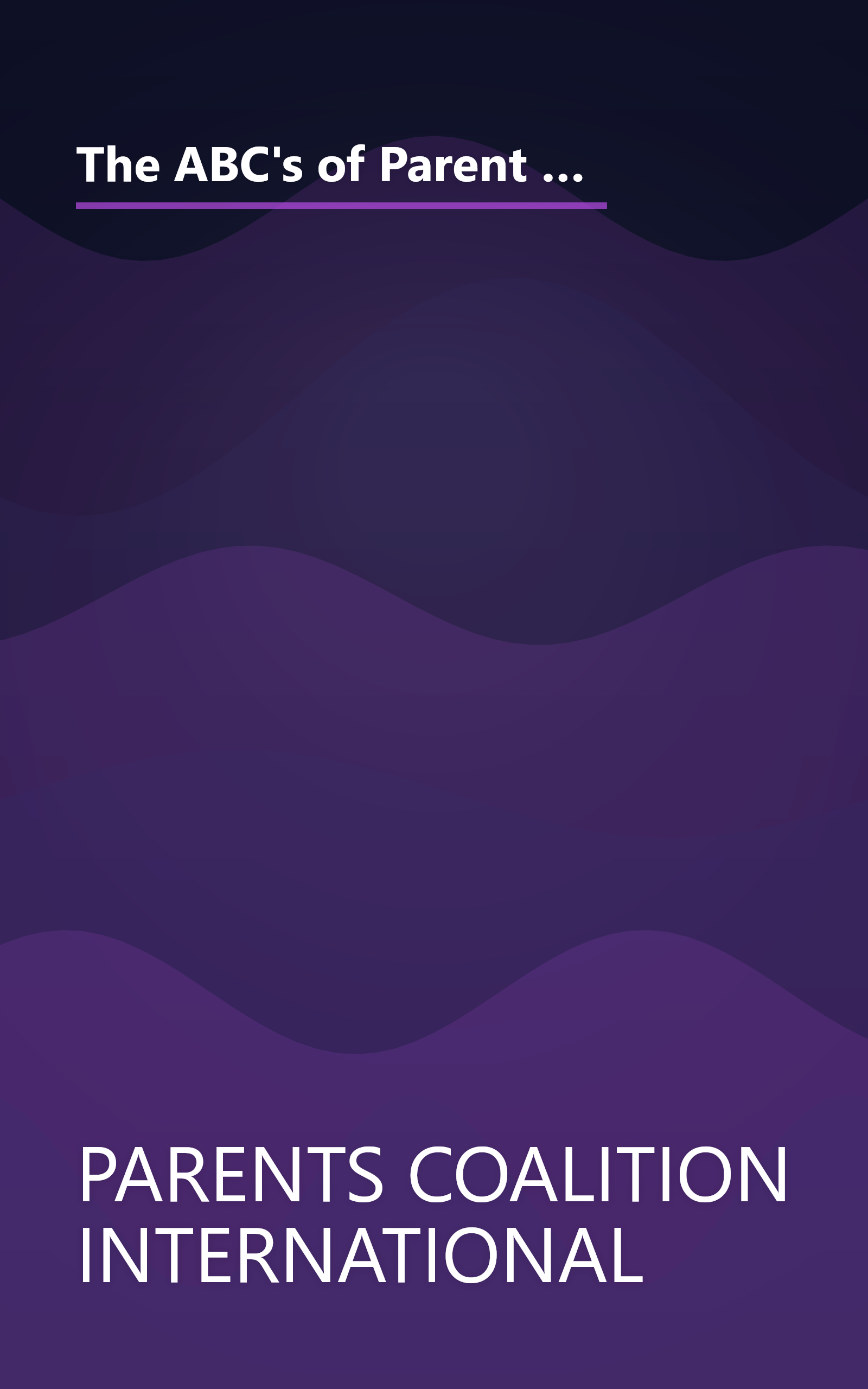 The ABC's of Parent Involvement in Education: Preparing Your Child for Success--Parent Involvement Tips for Lifelong Learning book cover