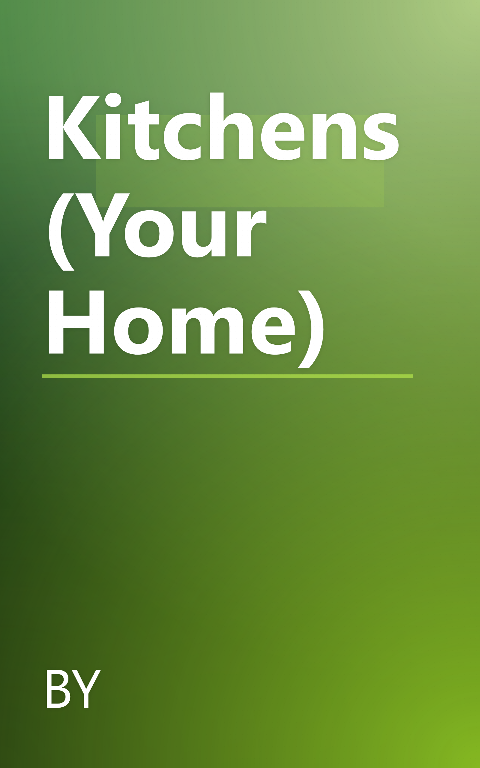 Kitchens (Your Home) book cover