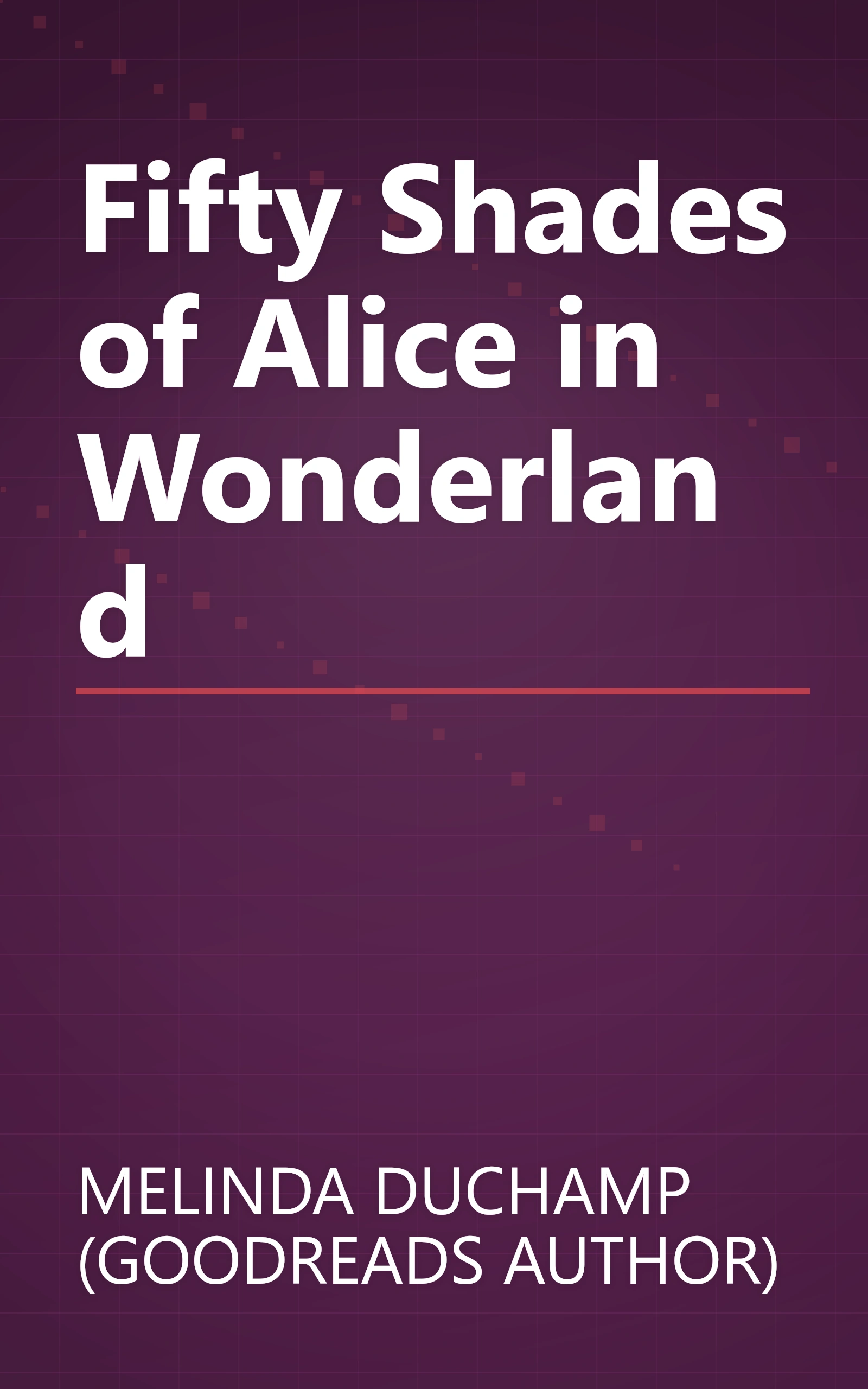 Fifty Shades of Alice in Wonderland book cover