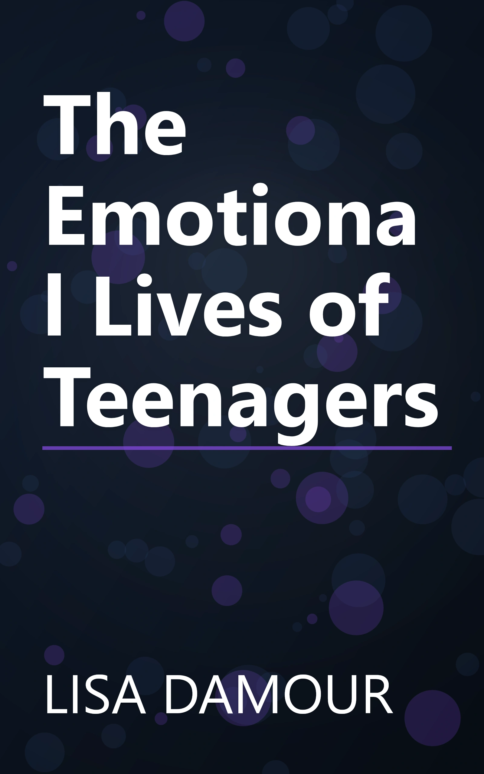 The Emotional Lives of Teenagers book cover