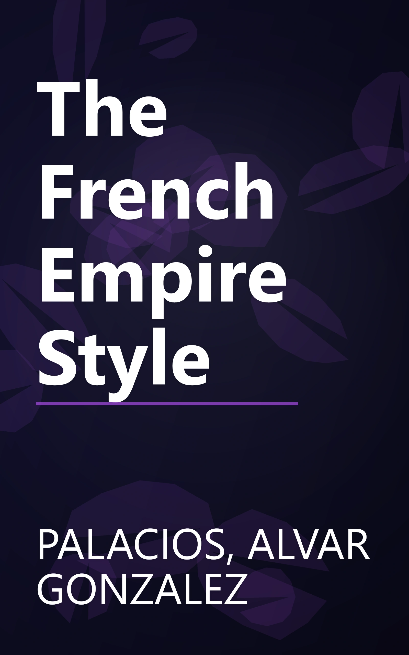 The French Empire Style book cover