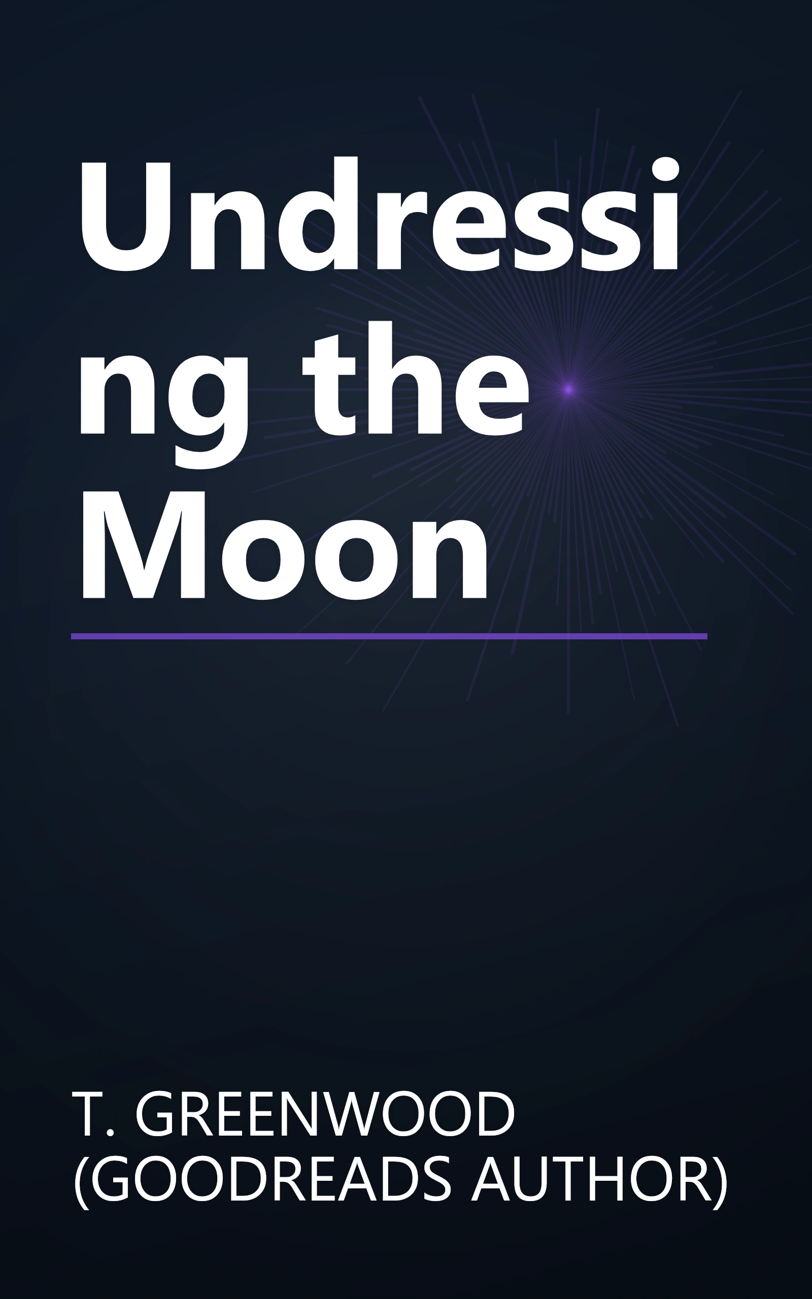 Undressing the Moon book cover