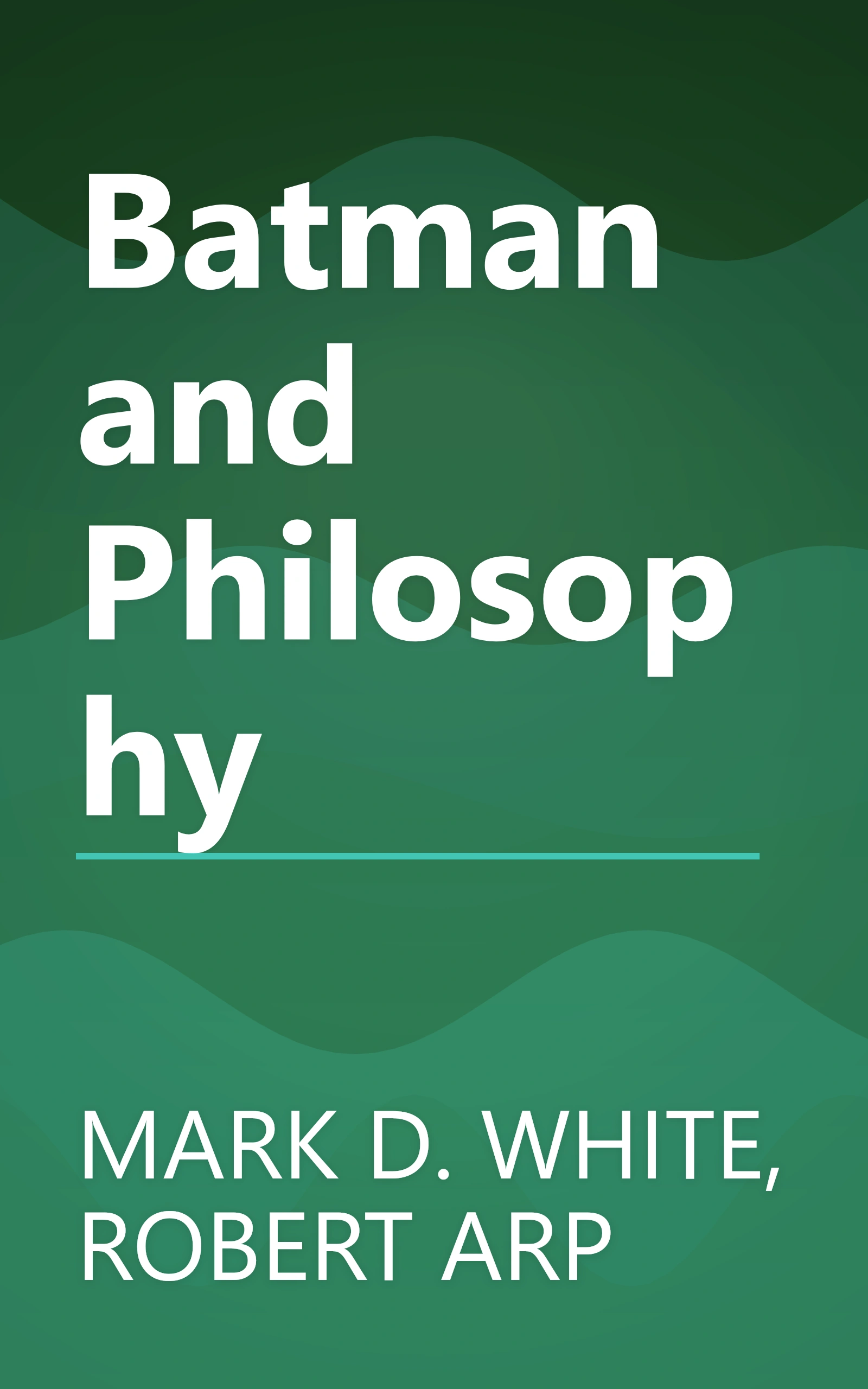 Batman and Philosophy book cover
