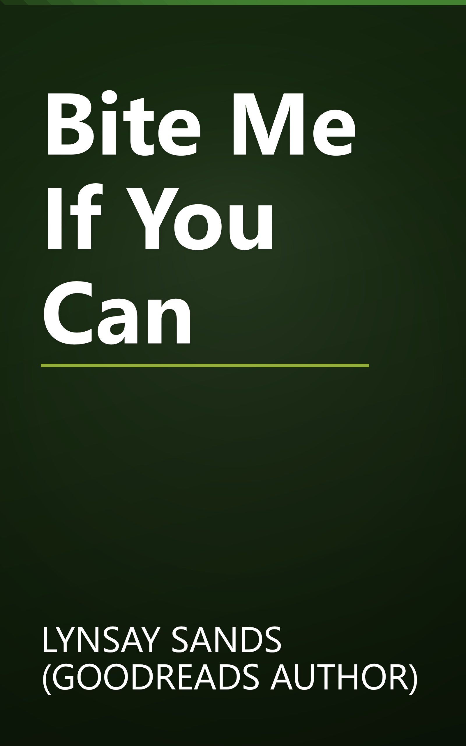 Bite Me If You Can book cover