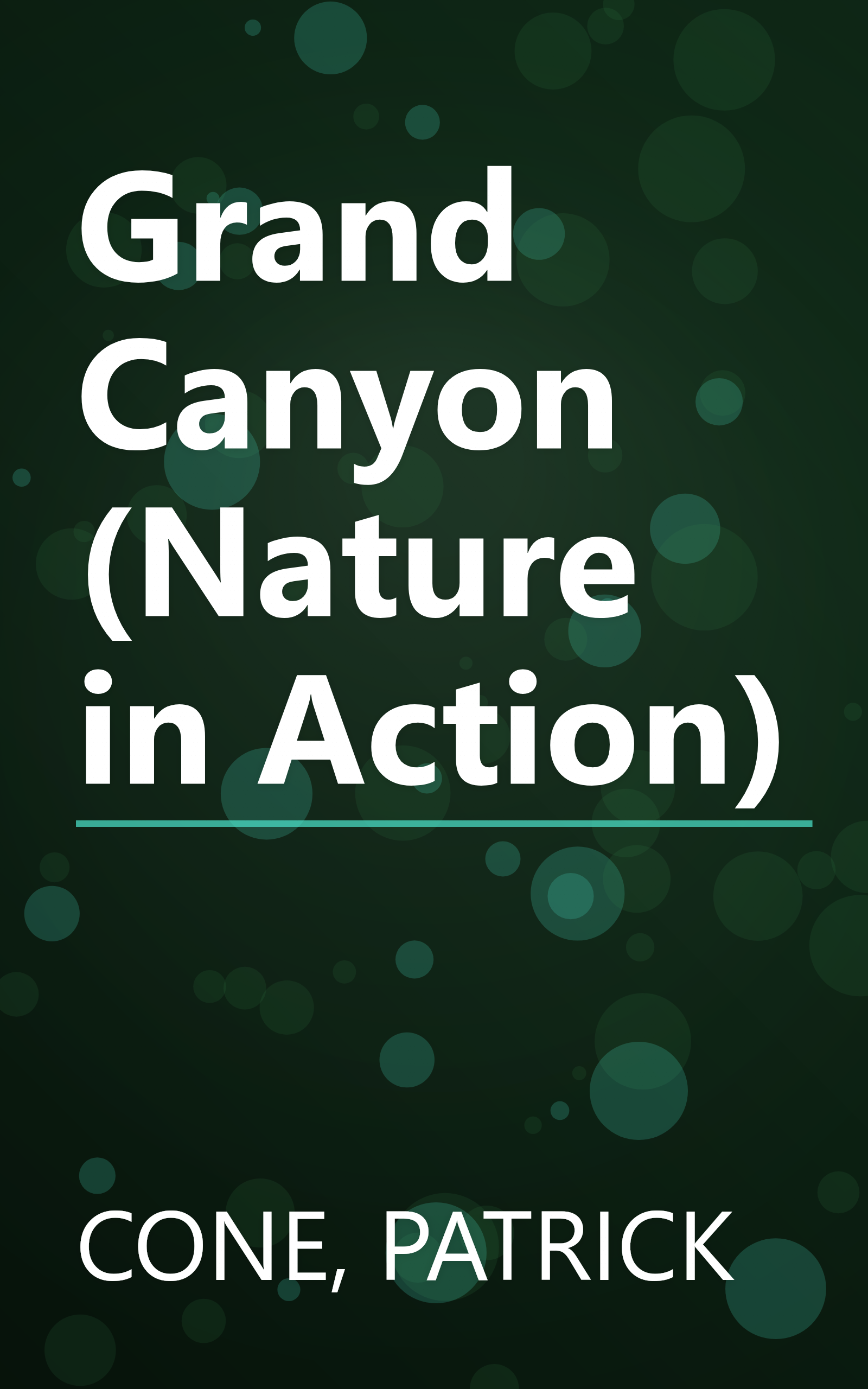 Grand Canyon (Nature in Action) book cover