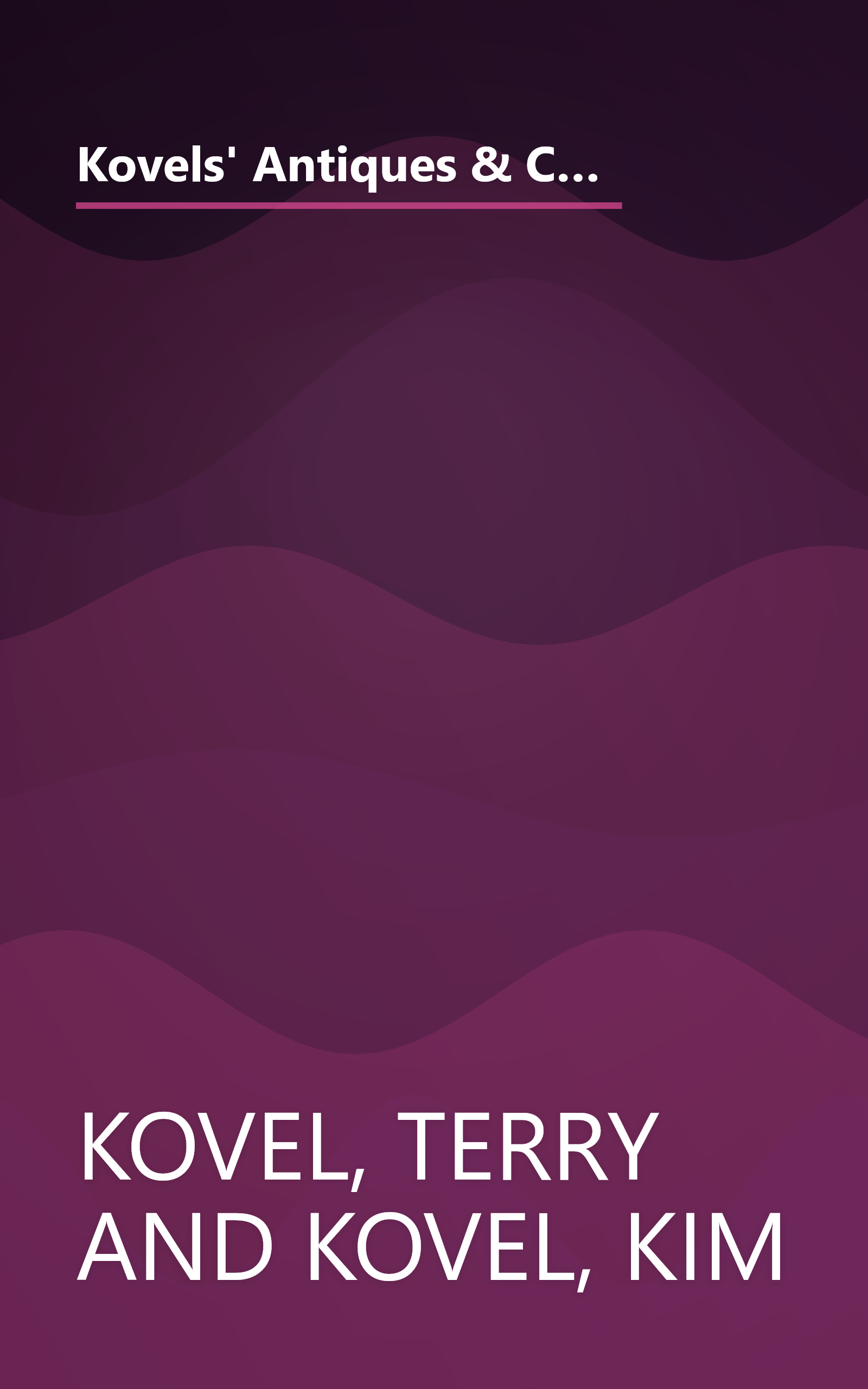 Kovels' Antiques & Collectibles Price Guide 2010: America's Bestselling and Most Up to Date Antiques Annual - 42nd Edition (Kovels' Antiques & Collectibles Price List) book cover