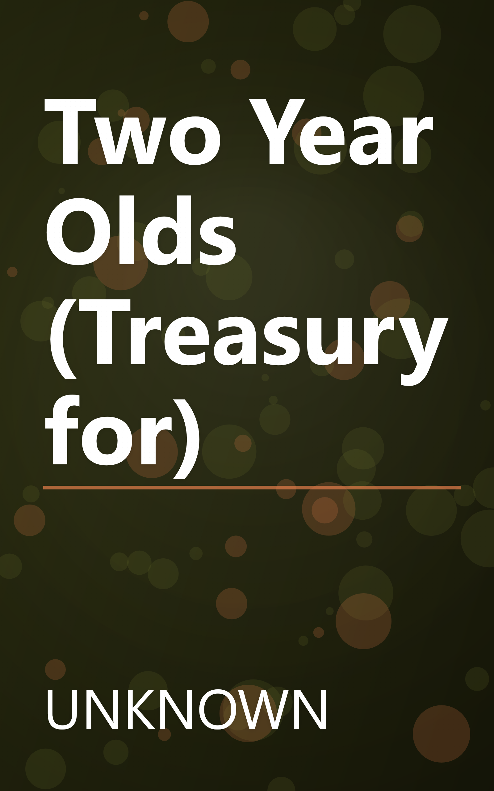 Two Year Olds (Treasury for) book cover