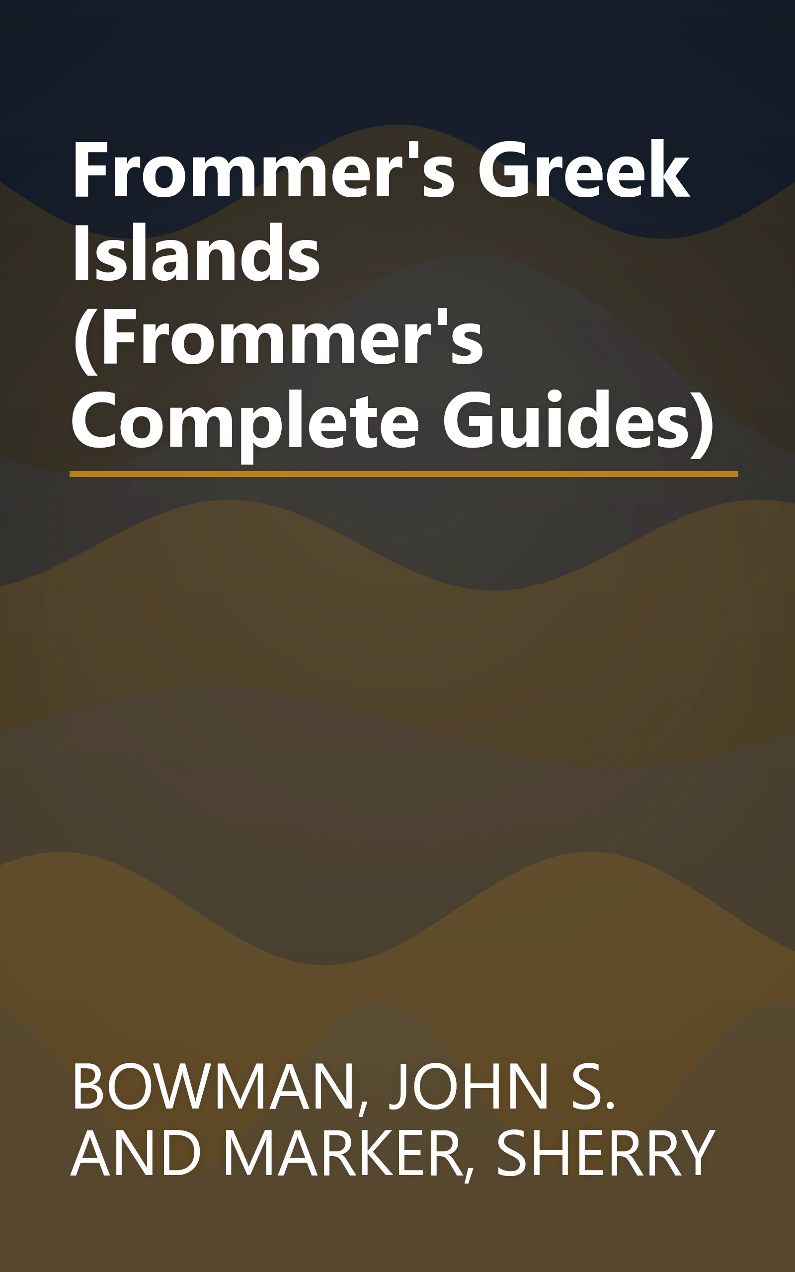 Frommer's Greek Islands (Frommer's Complete Guides) book cover