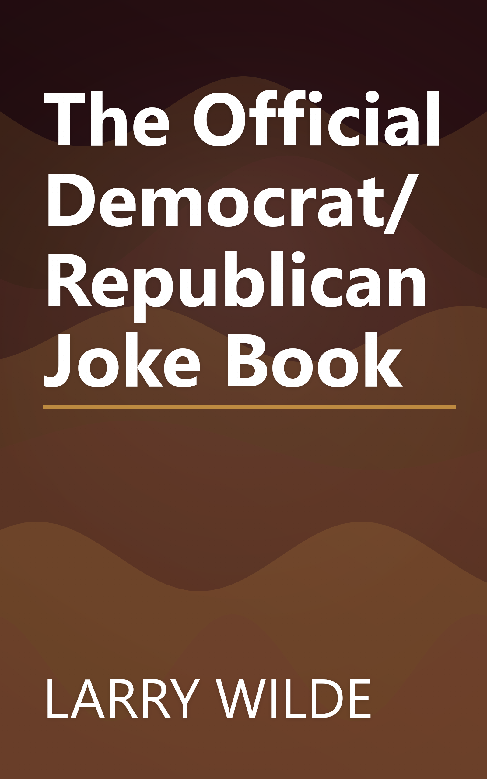 The Official Democrat/Republican Joke Book book cover