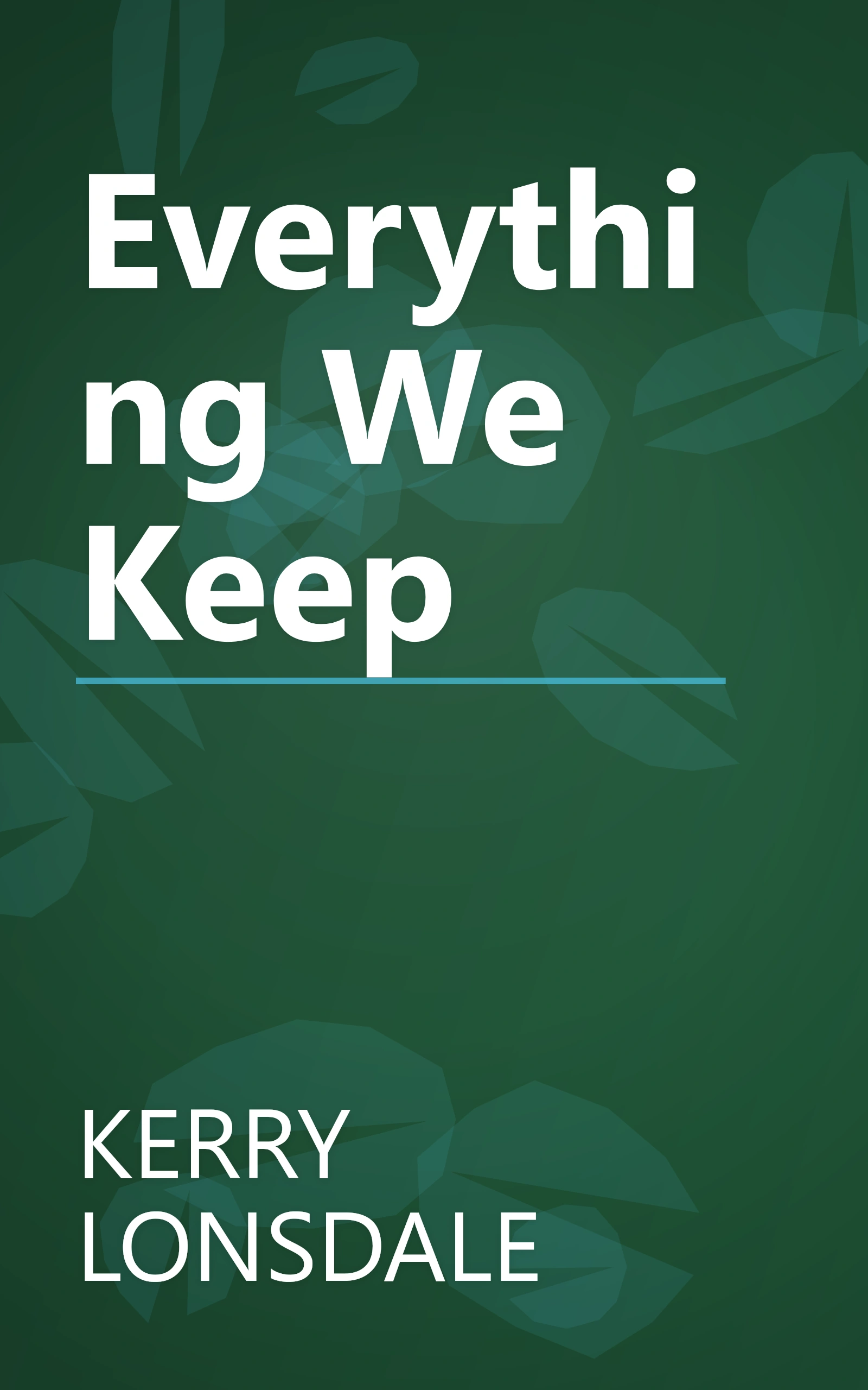 Everything We Keep book cover