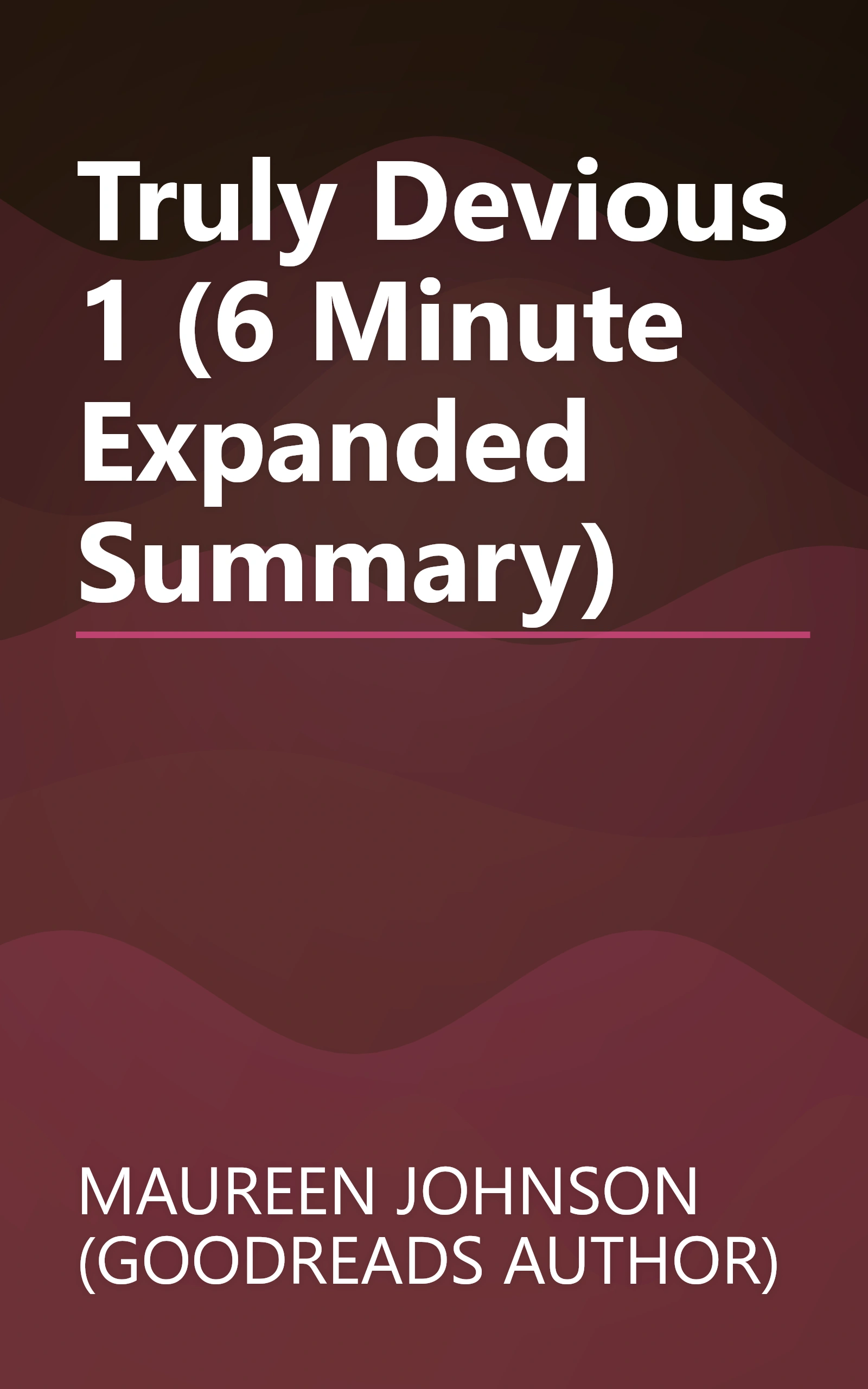 Truly Devious 1 (6 Minute   Expanded Summary) book cover