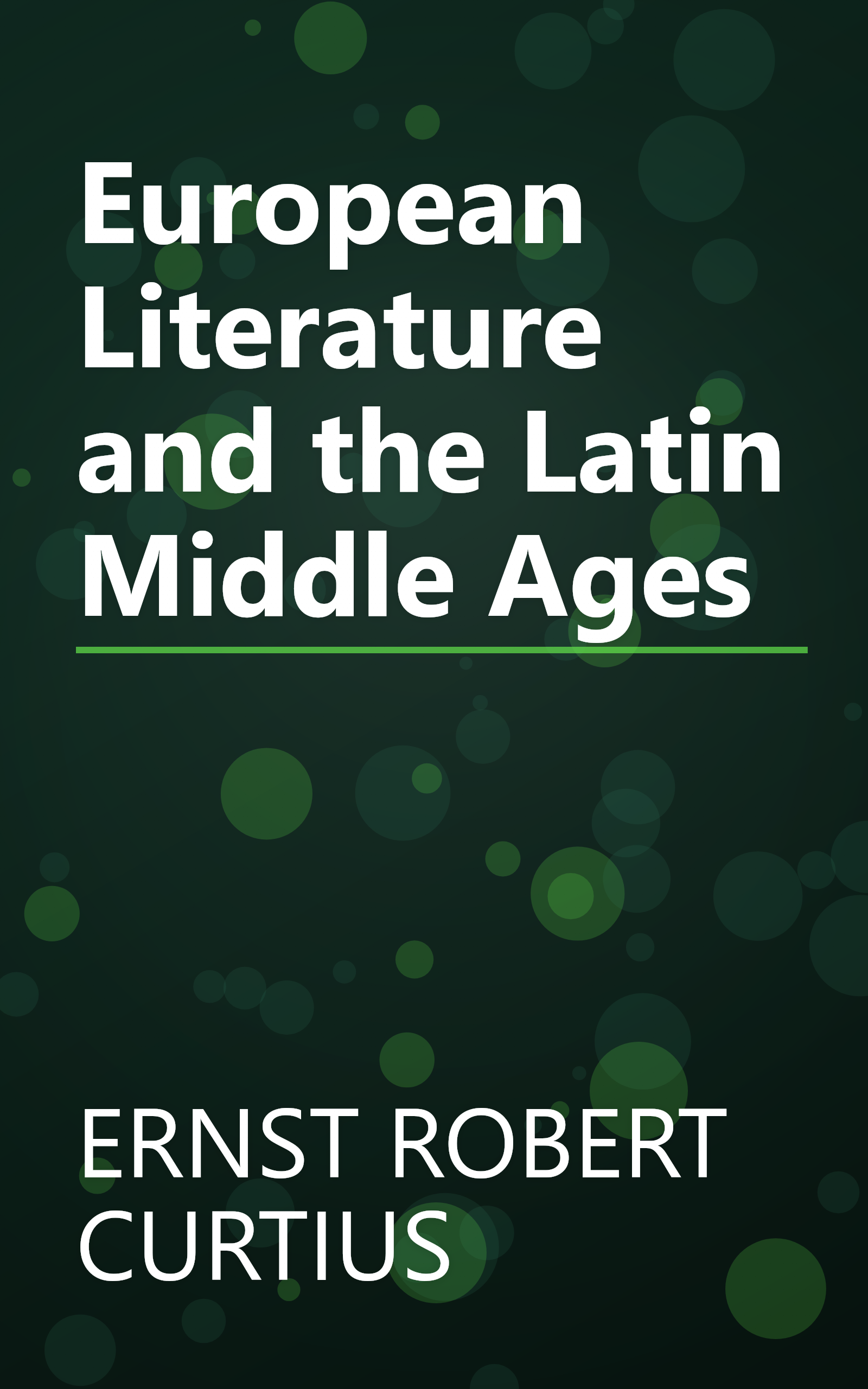 European Literature and the Latin Middle Ages book cover